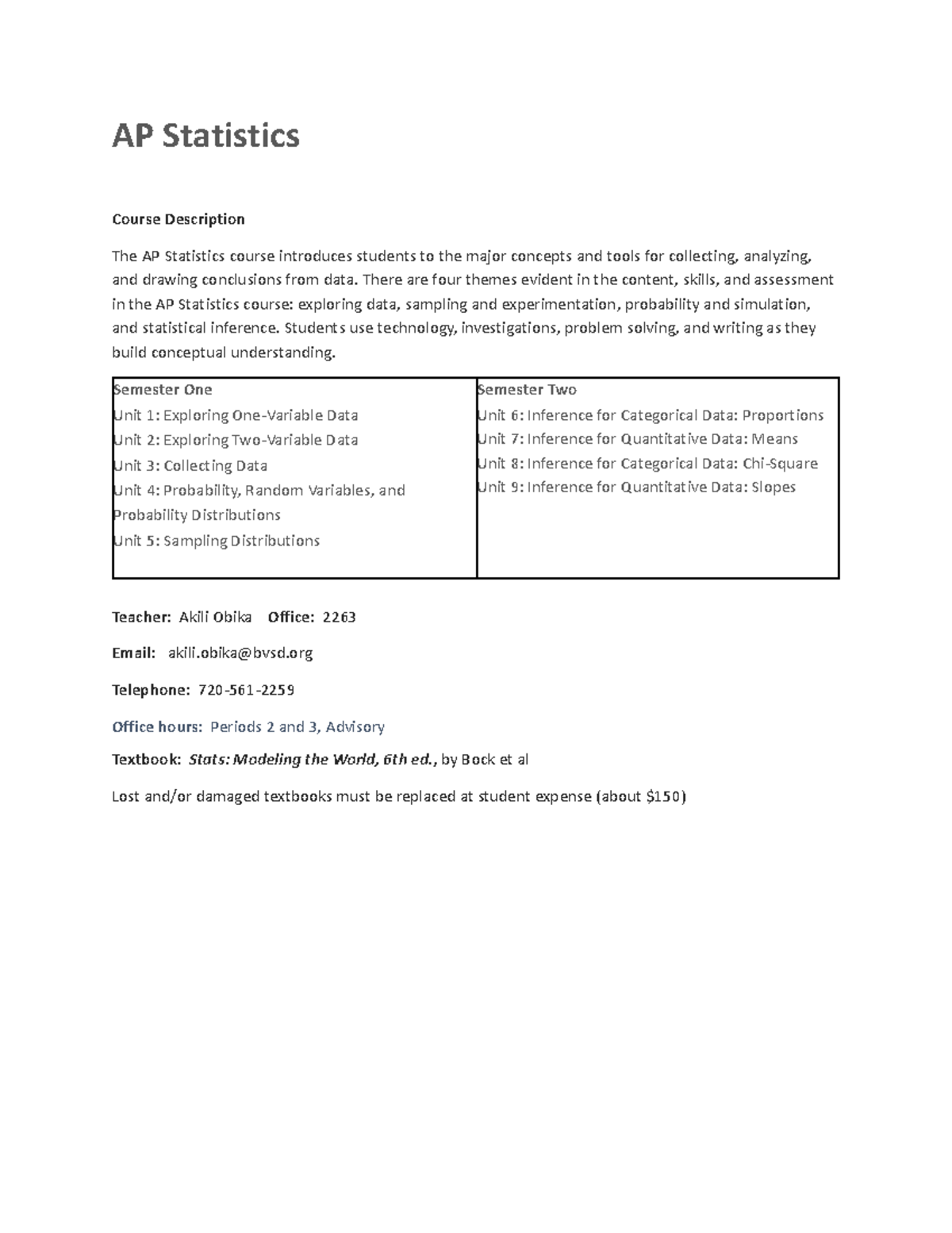 AP Statistics 2024-2025 Syllabus 1 - AP Statistics Course Description ...