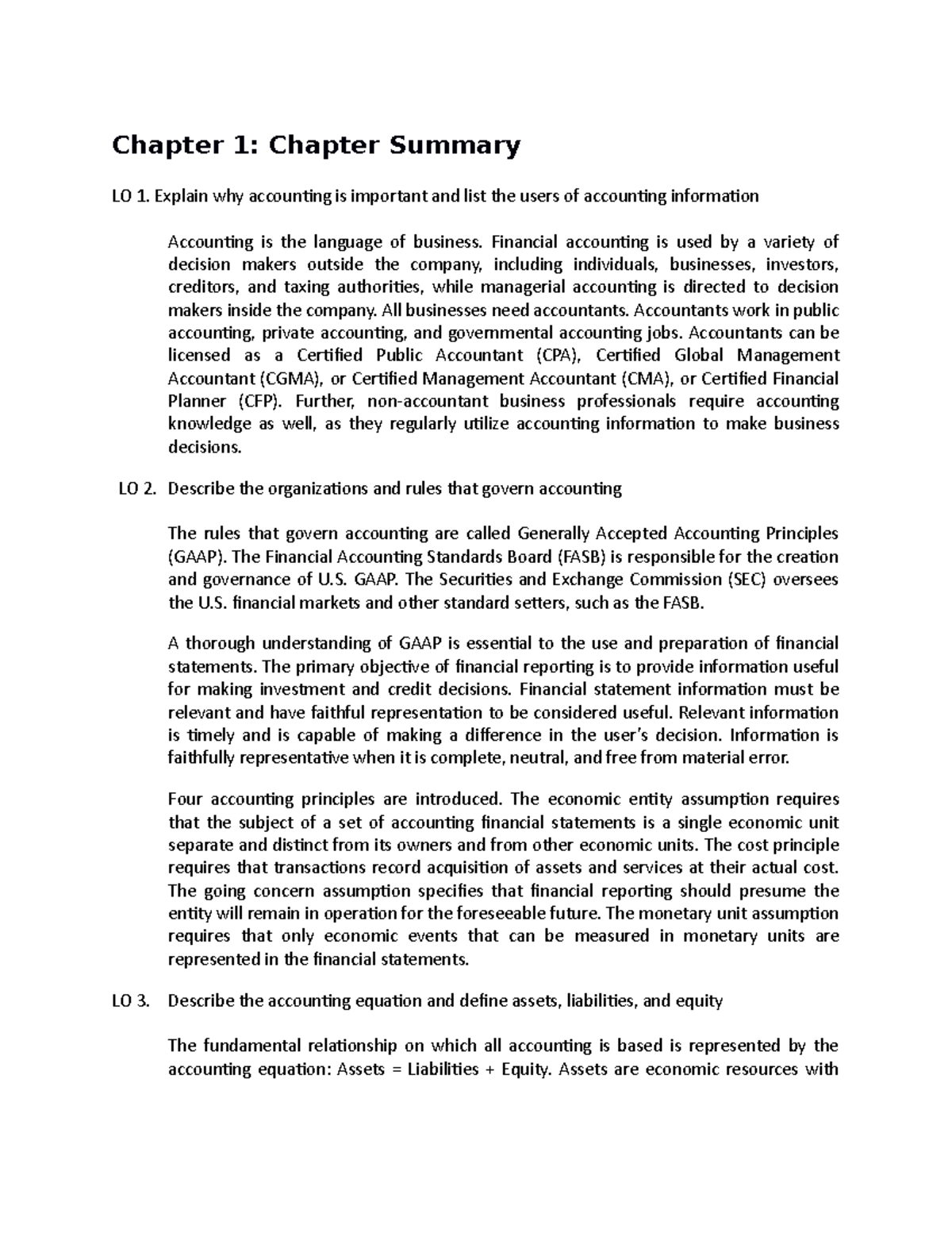 Chapter 1 Summary - Chapter 1: Chapter Summary LO 1. Explain why accounting is important and ...