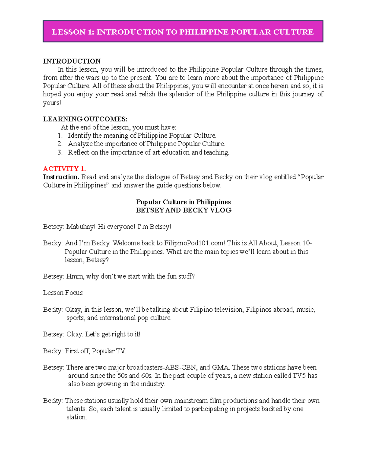 Philippine Popular Culture Lesson 1 - INTRODUCTION In this lesson, you ...