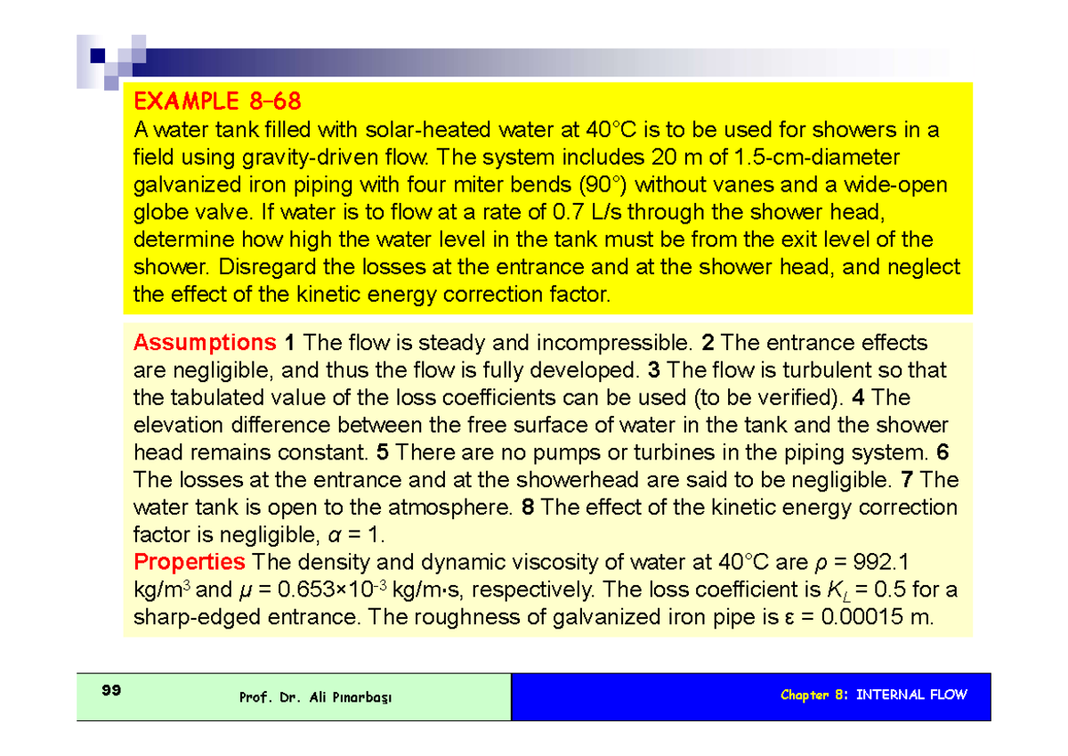 FM Chapter 8 examples - EXAMPLE 8– A water tank filled with solar-heated water at 40°C is to be ...