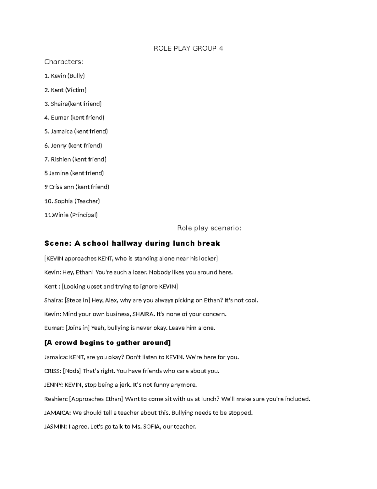 ROLE PLAY Group 4 - ROLE PLAY - ROLE PLAY GROUP 4 Characters: 1. Kevin ...