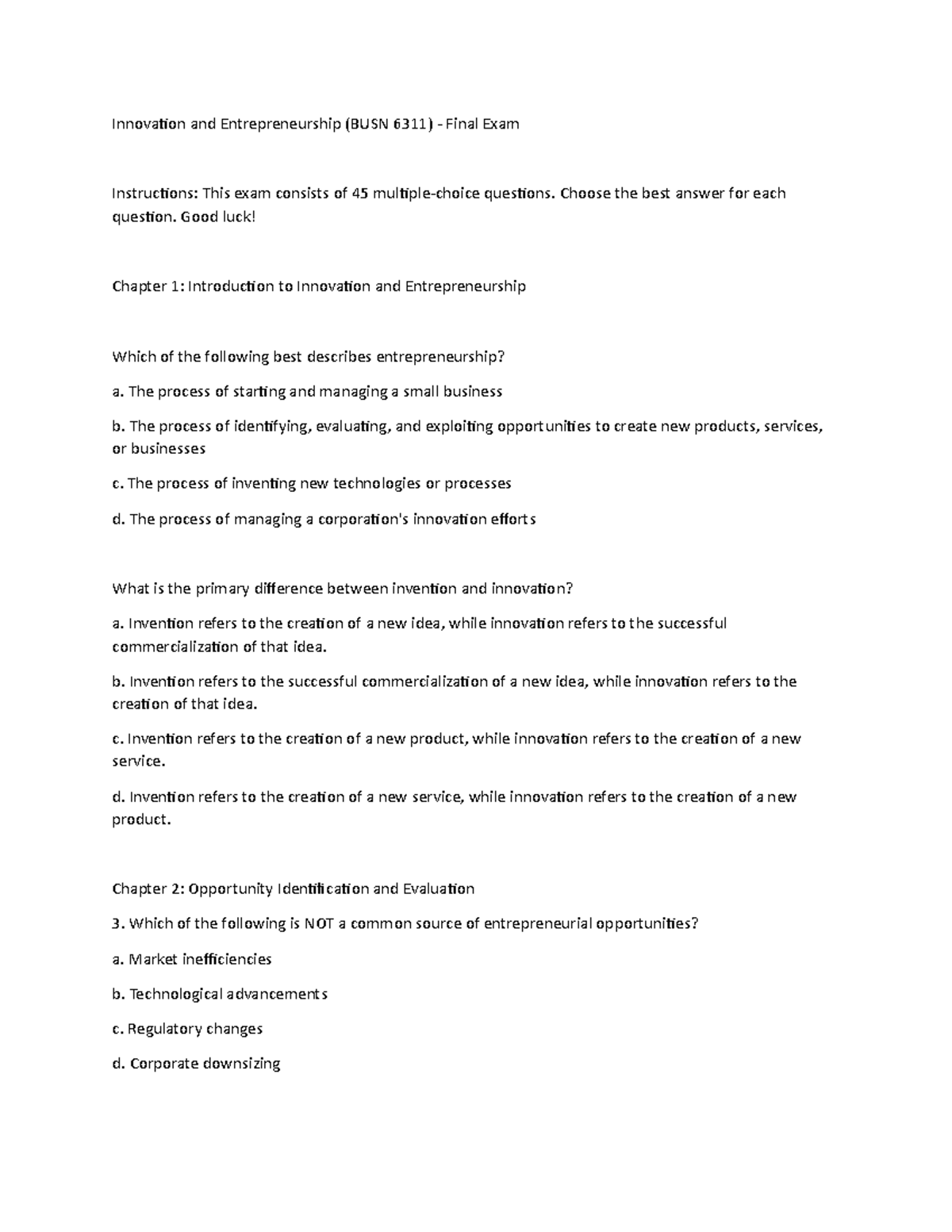 Innovation and Entrepreneurship (BUSN 6311) exam 1 - Choose the best ...