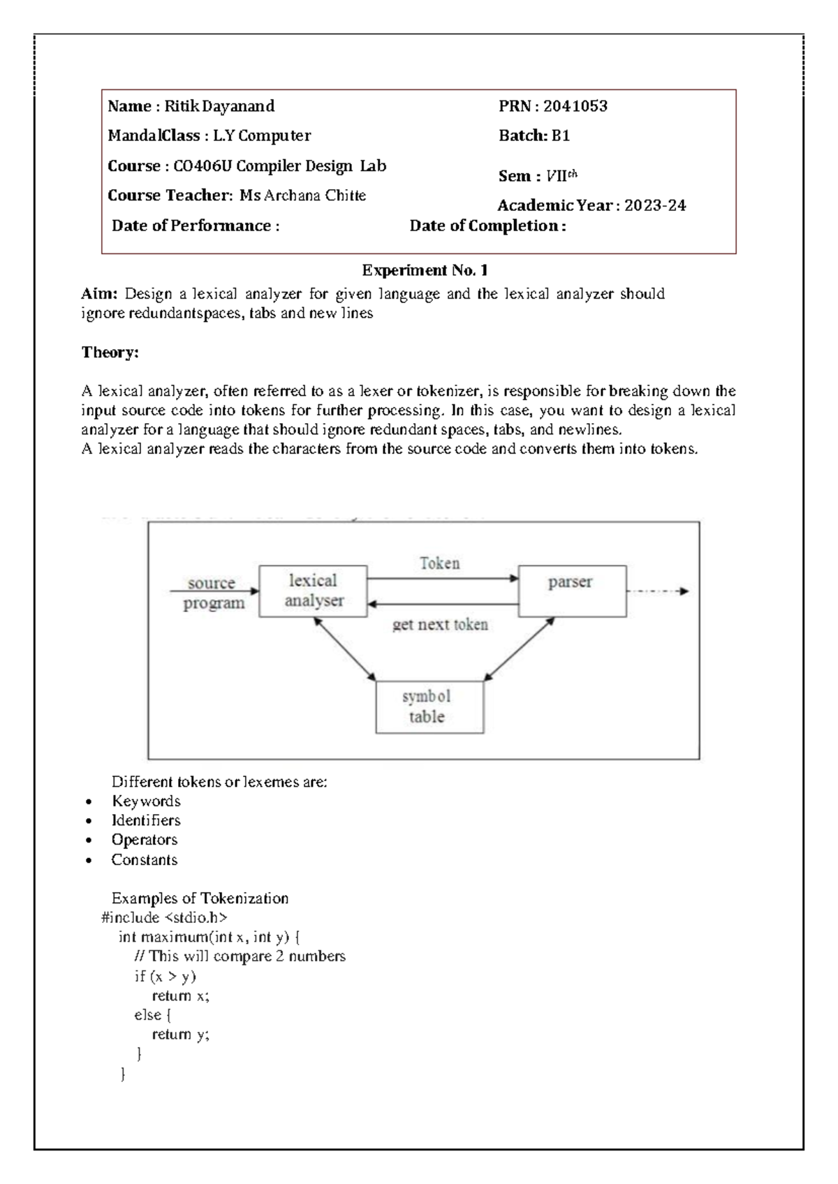 1Pr CD - cfff - Experiment No. 1 Aim: Design a lexical analyzer for given language and the ...