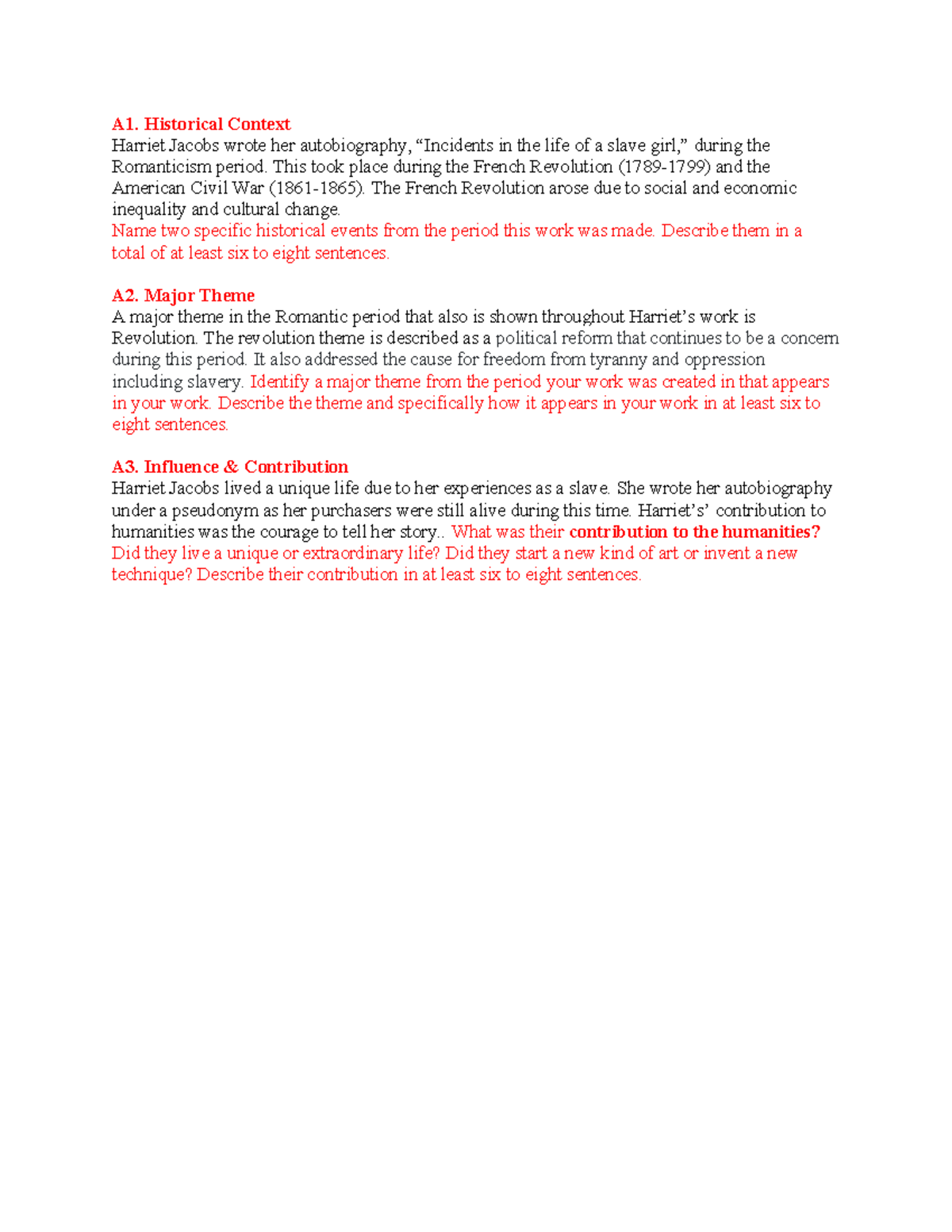 C100 - c100 task 4 - A1. Historical Context Harriet Jacobs wrote her ...