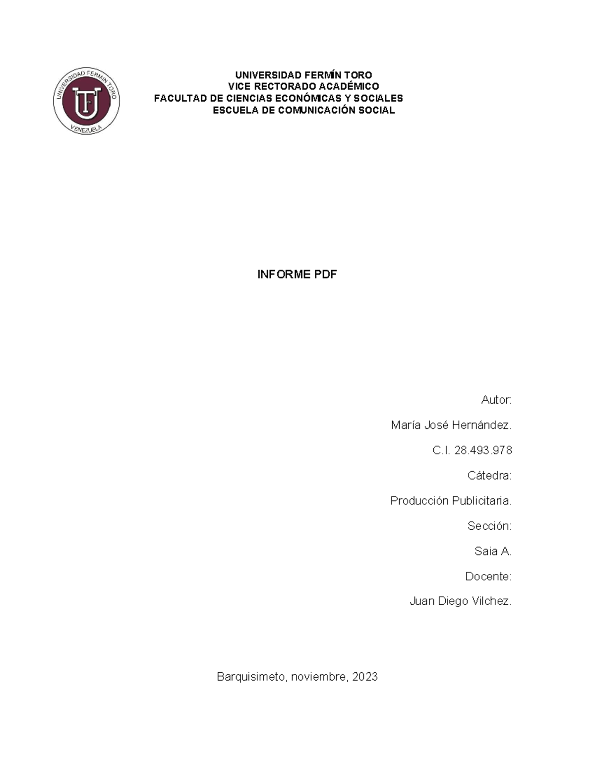 Informe PDF - UNIVERSIDAD FERMÍN TORO VICE RECTORADO ACADÉMICO FACULTAD ...