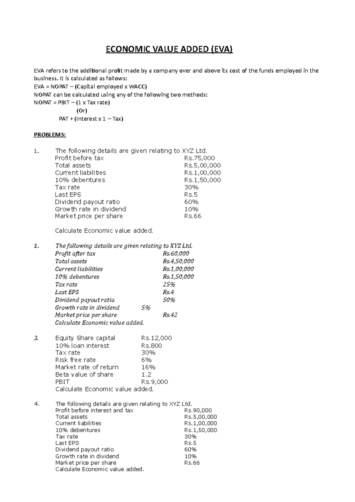 Economic Value Added(EVA) - ECONOMIC VALUE ADDED (EVA) EVA refers to ...