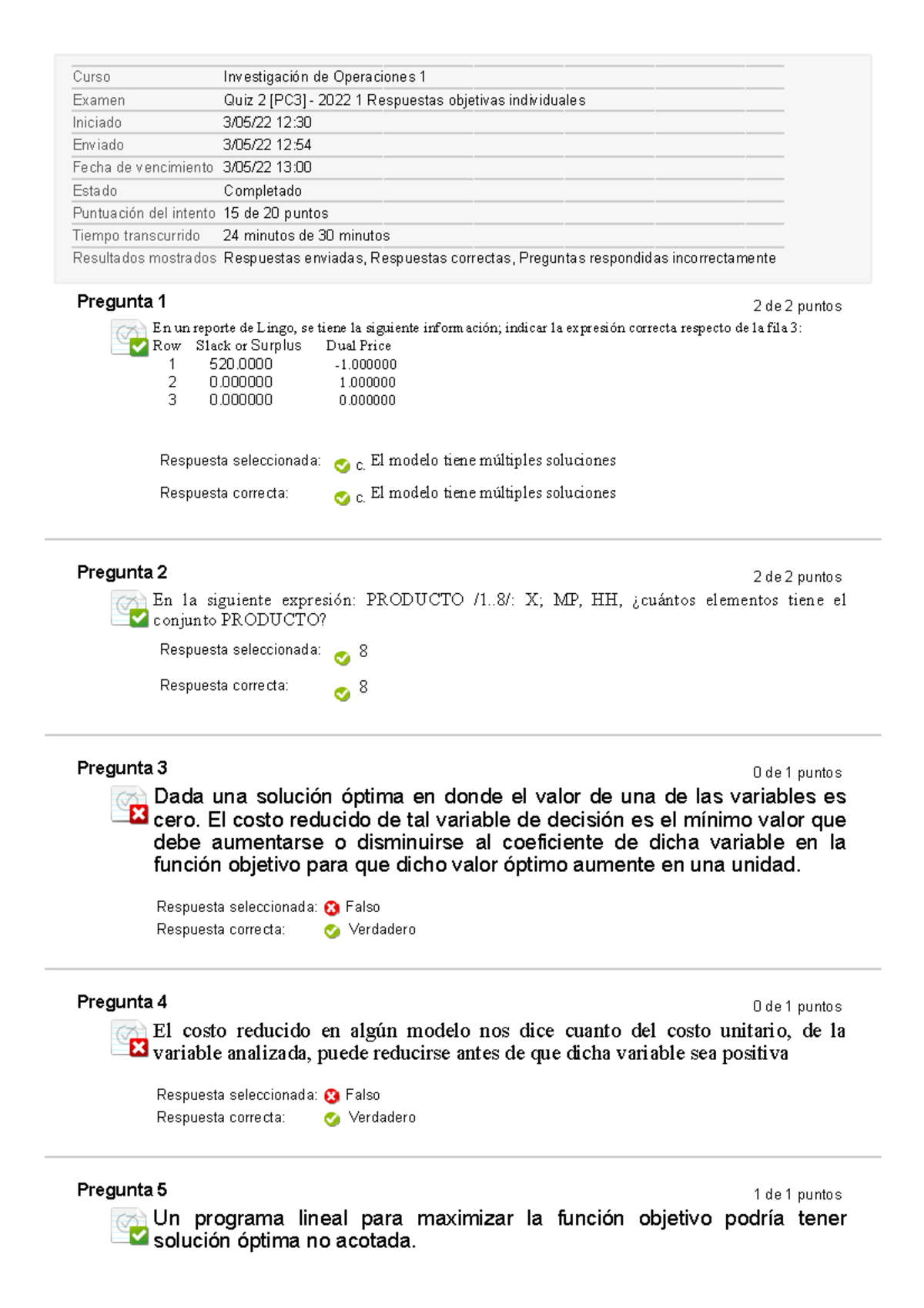 QUIZ 2 IOP 1 - QUIZZ 2 - Curso Investigación de Operaciones 1 Examen Quiz 2 [PC3] - 2022 1 - Studocu