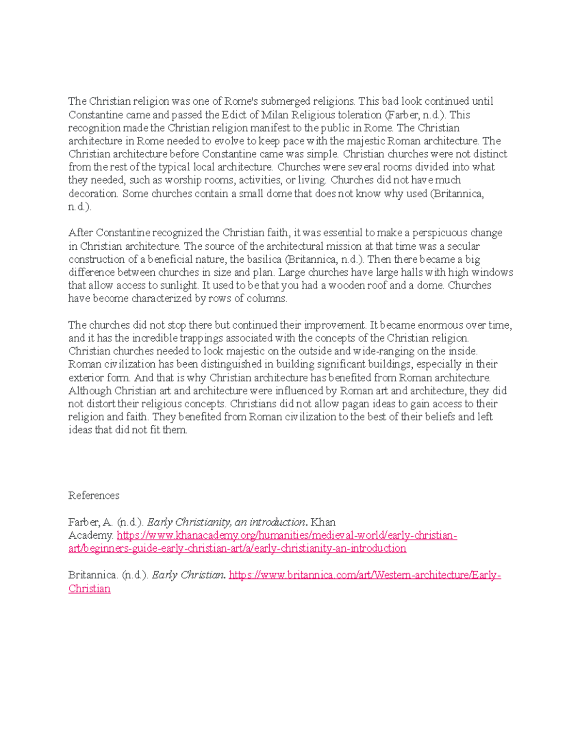 AHIST 1401 learning journal unit 3 - The Christian religion was one of ...