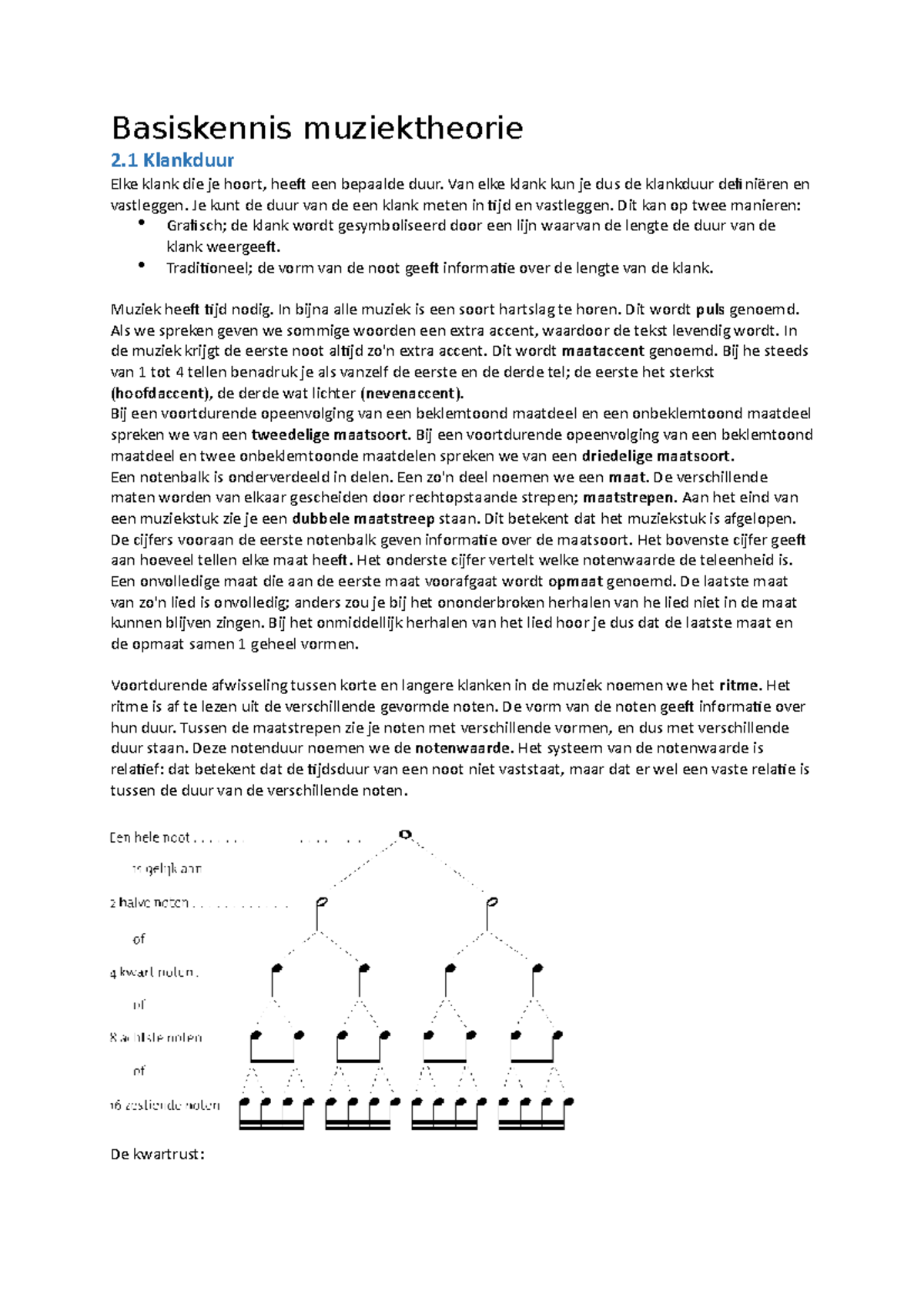 Basiskennis muziektheorie - Van elke klank kun je dus de klankduur ...