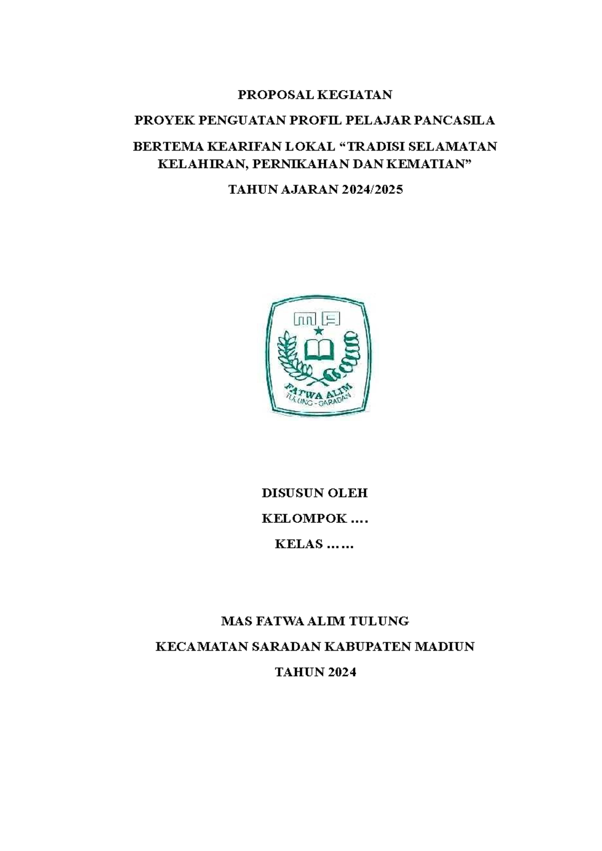 Proposal Kegiatan P5 - PROPOSAL KEGIATAN PROYEK PENGUATAN PROFIL ...