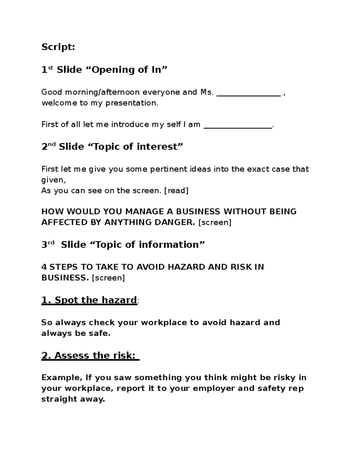 Script 2 - smart - Script: 1 st Slide “Opening of In” Good morning ...