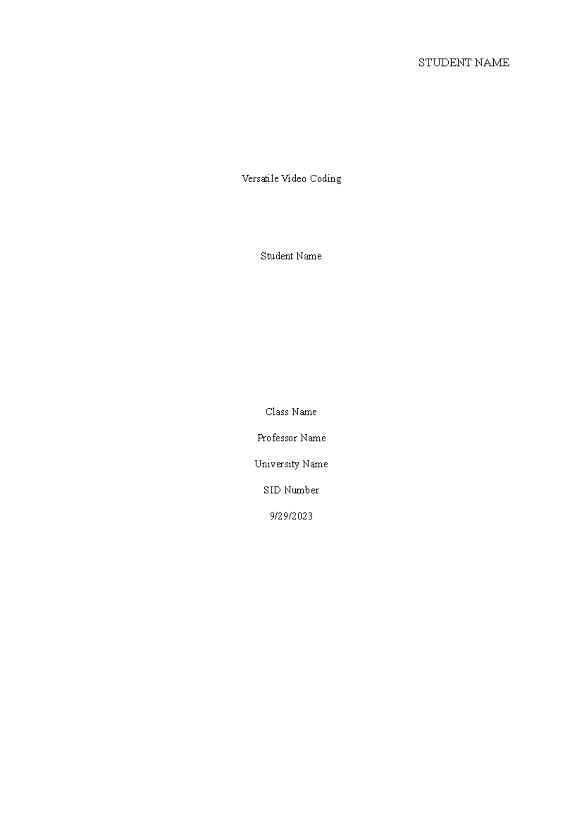 Versatile Video Coding - Versatile Video Coding Student Name Class Name ...