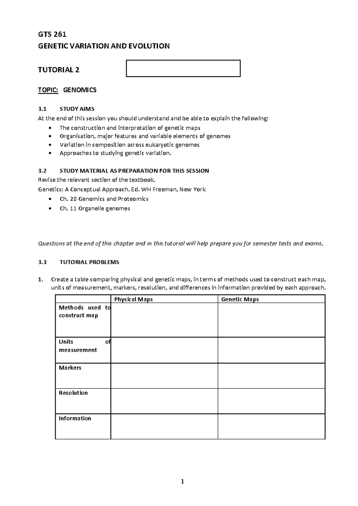 Tut 2 - Genomics - 1 GTS 261 GENETIC VARIATION AND EVOLUTION TUTORIAL 2 ...