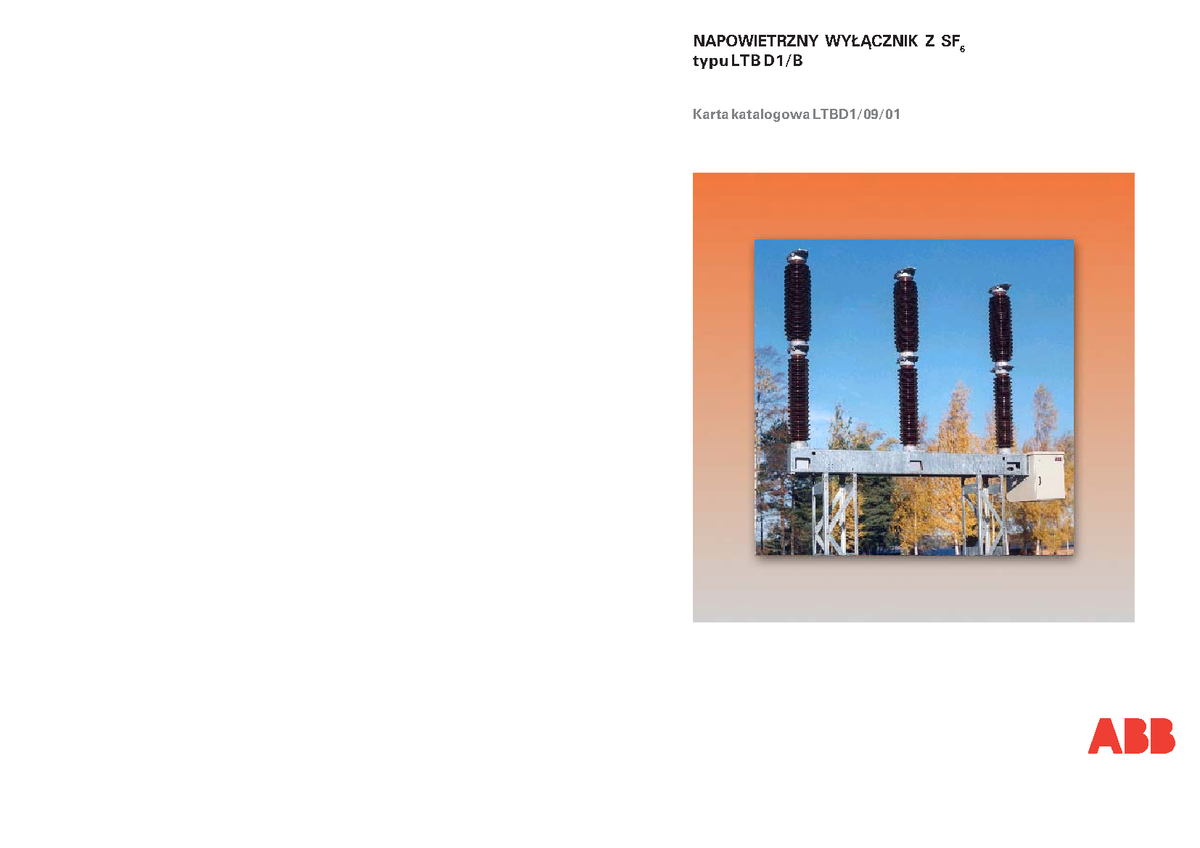 Ltb 145 - pomoce do projektu stacje - NAPOWIETRZNY WY£¥CZNIK Z SF 6 typu LTB D1/B Karta ...