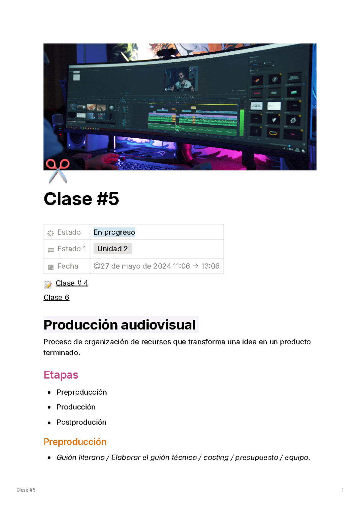 Clase 5 - Leer - Clase Estado En progreso Estado 1 Unidad 2 Fecha 📝 Clase # 4 Clase 6 Producción ...
