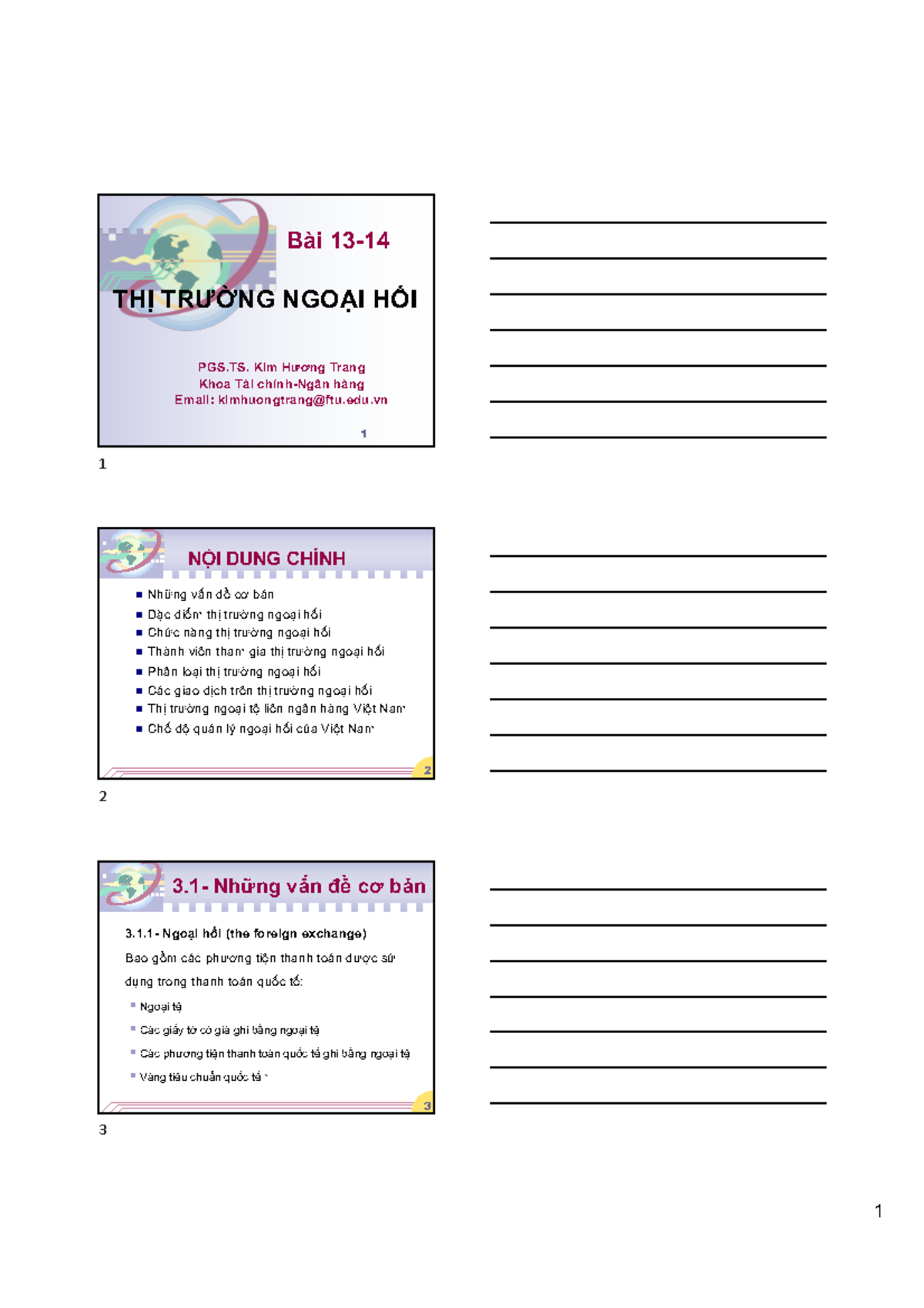 Bai 13-14 [Compatibility Mode] - Bài 13- THỊ TRƯỜNG NGOẠI HỐI 1 PGS. Kim Hương Trang Khoa Tài ...