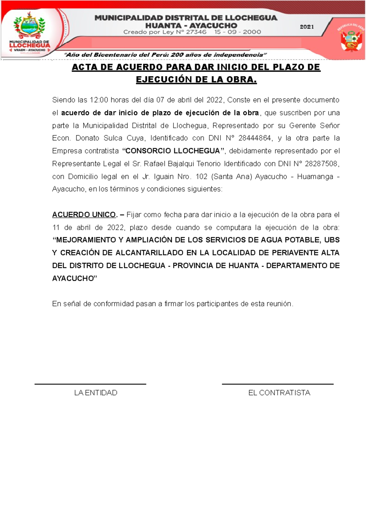 ACTA DE ACUERDO PARA DIFERIR EL PLAZO DE INICIO DE LA EJECUCION DE OBRA ... ACTA DE ACUERDO PARA DIFERIR EL PLAZO DE INICIO DE LA EJECUCION DE OBRA ...