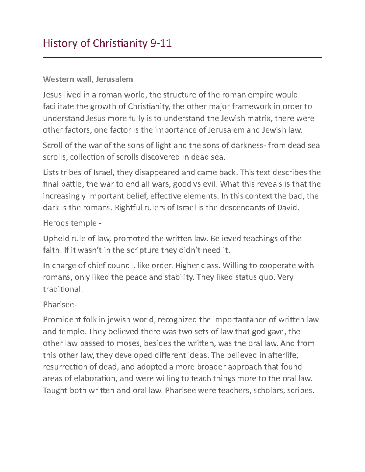 Notes 9-11 - History of Christianity 9-11 Western wall, Jerusalem Jesus ...