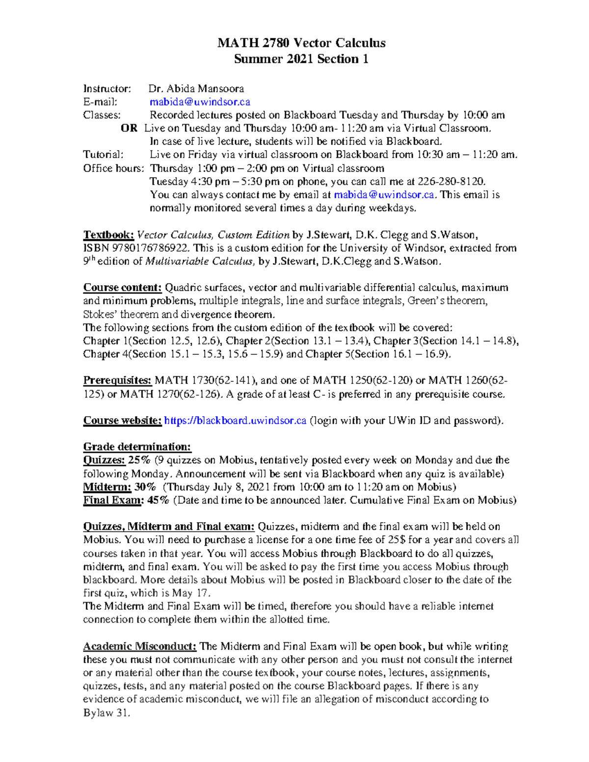 Course Outline MATH2780-01-S21 - MATH 2780 Vector Calculus Summer 2021 Section 1 Instructor: Dr ...