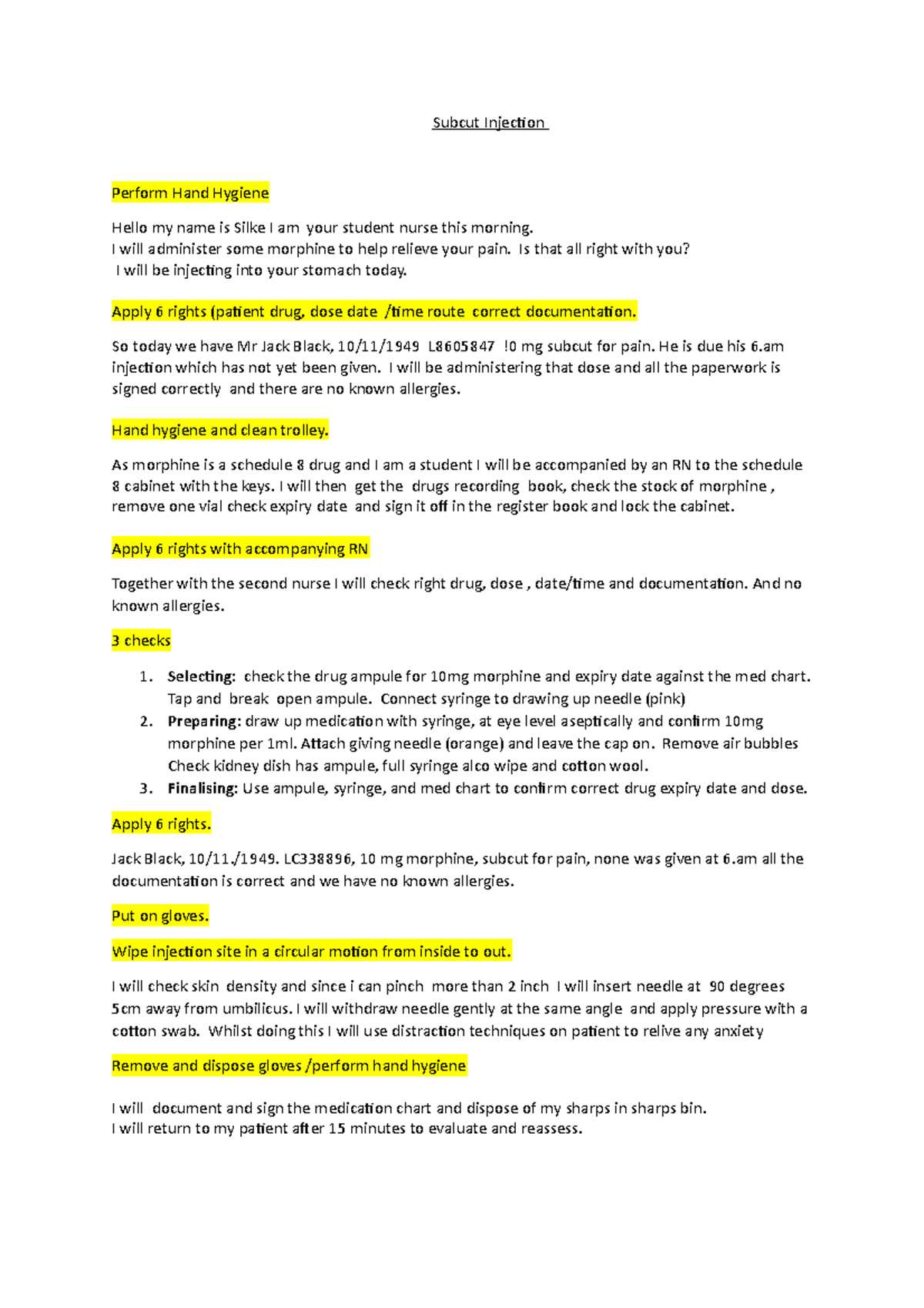 Injections Script For Sub Cut Injection Assessment Subcut Injection Perform Hand Hygiene 