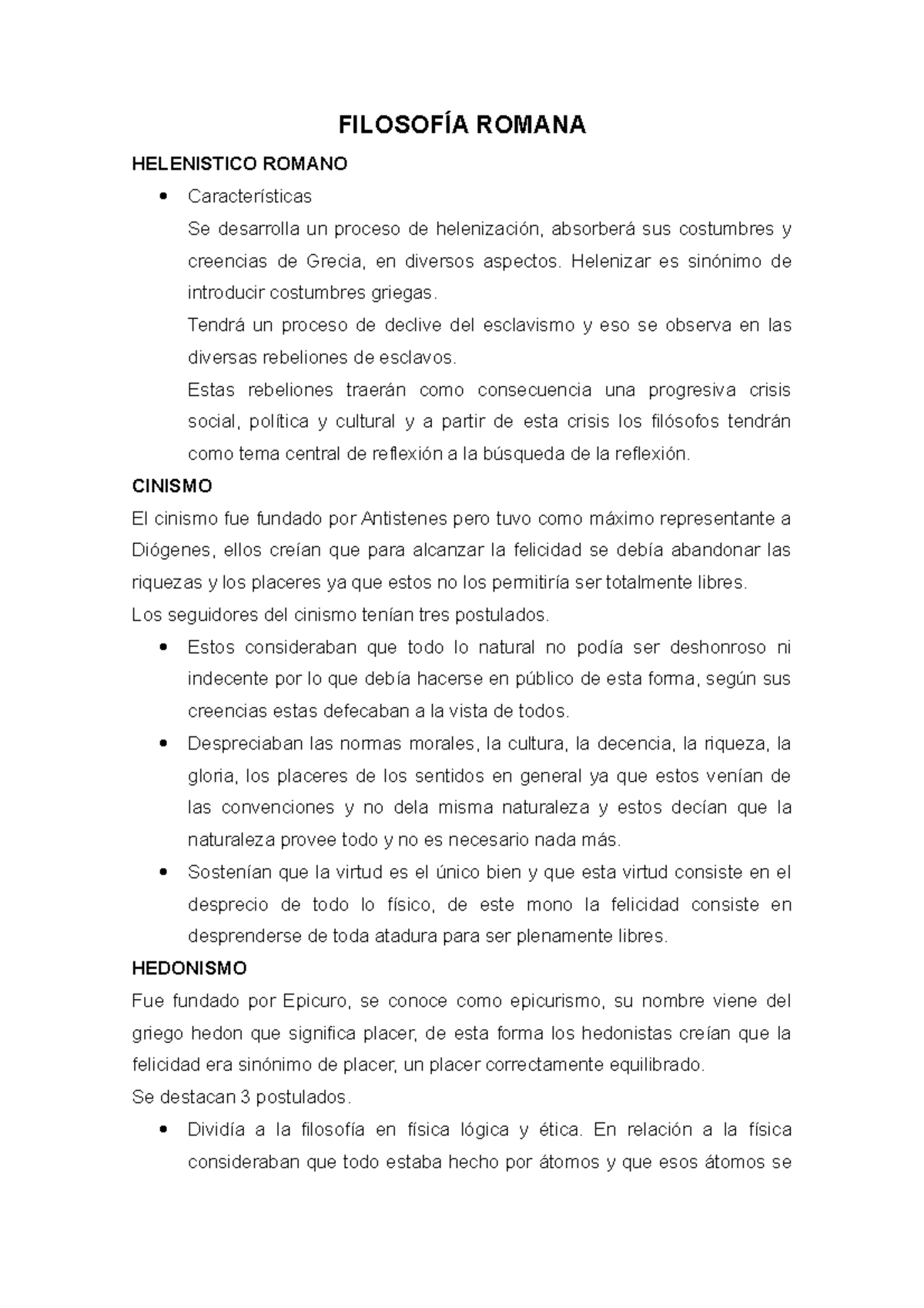 2 Filosofia 2 - FILOSOFÍA ROMANA HELENISTICO ROMANO Características Se ...