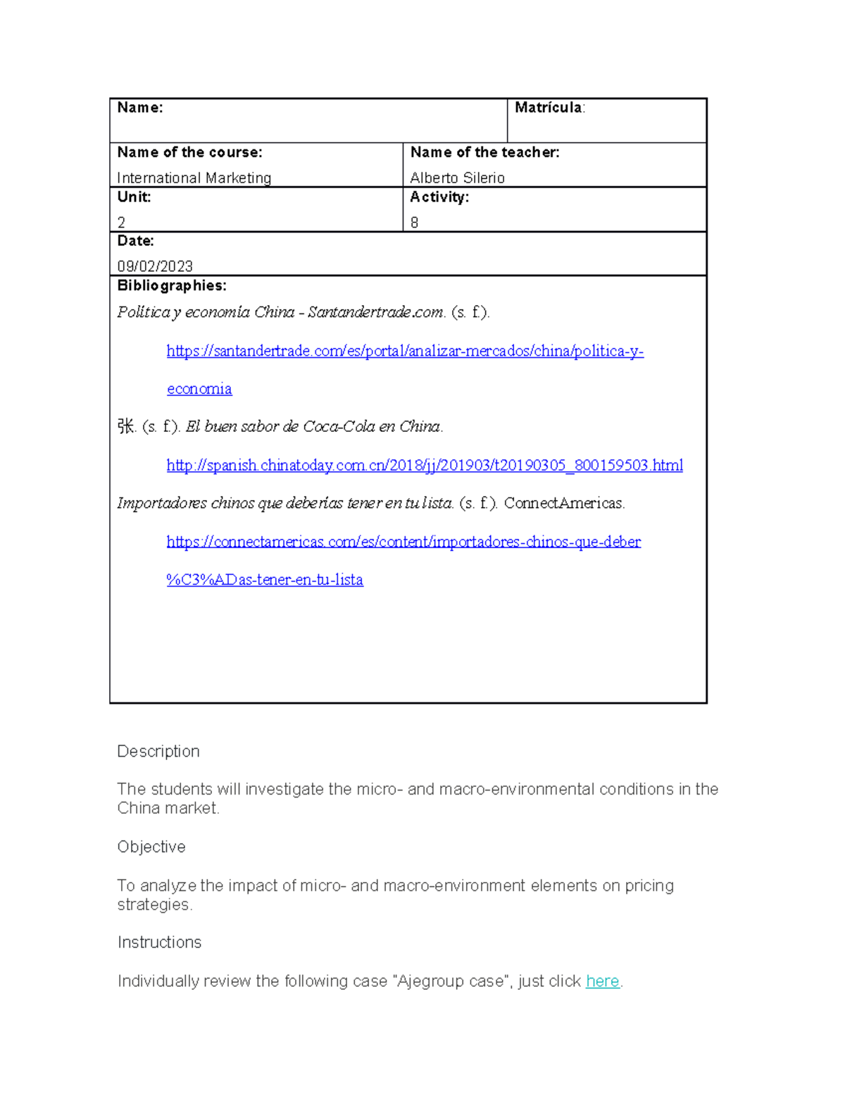 ACT 8 - actividad 8 mercadotecnia - Name: Matrícula: Name of the course ...