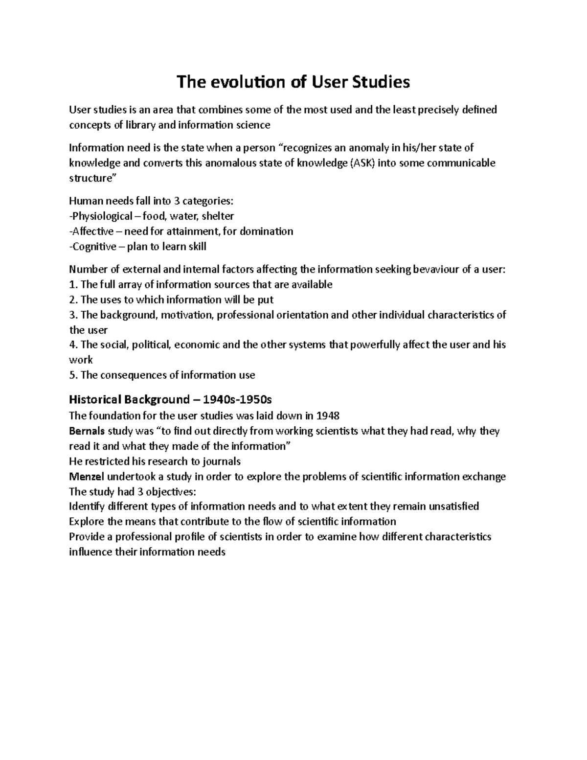 The evolution of User Studies - The full array of information sources ...