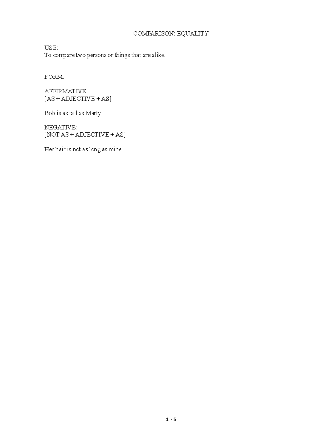 03 Comparison of Adjectives - COMPARISON: EQUALITY USE: To compare two ...