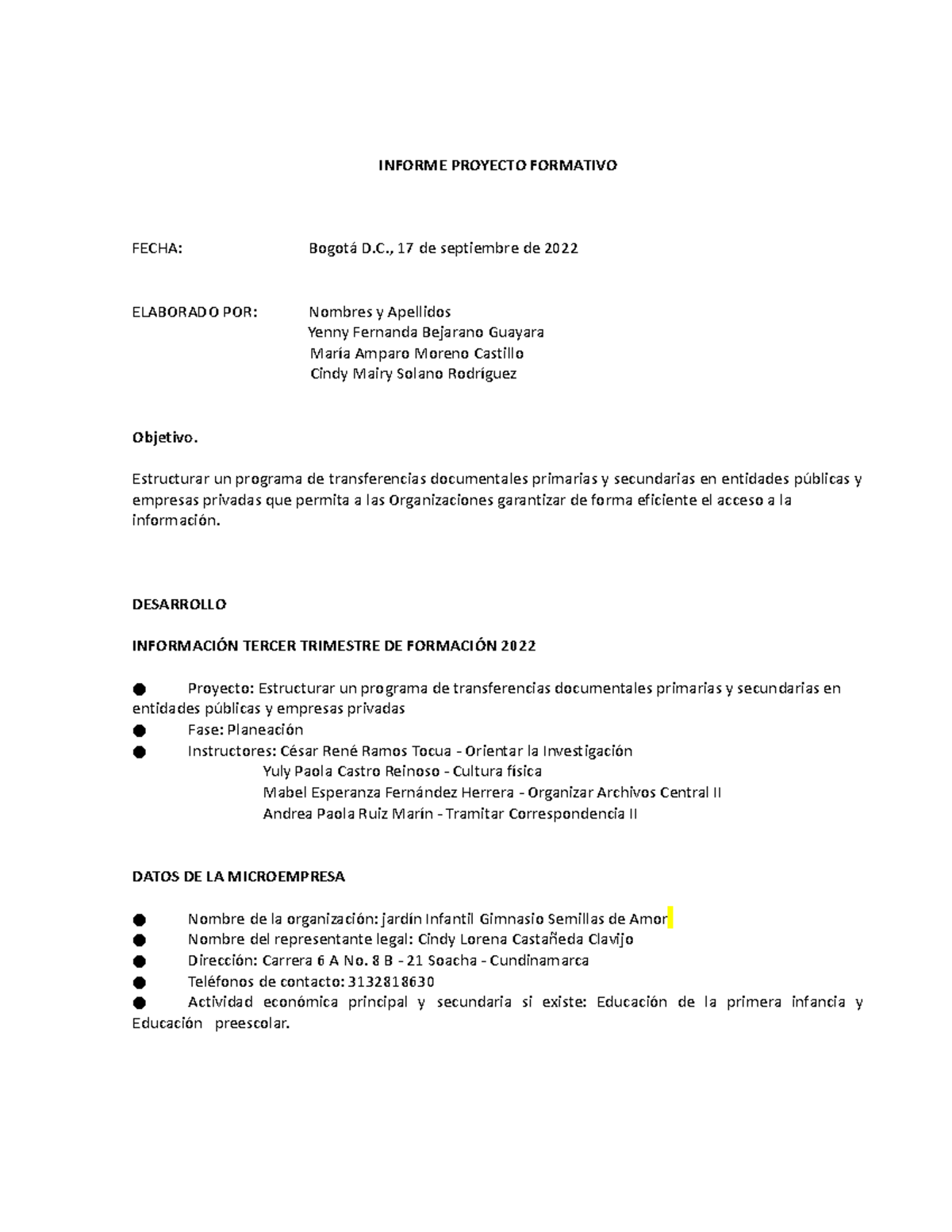 Informe corto - INFORME PROYECTO FORMATIVO FECHA: Bogotá D., 17 de ...