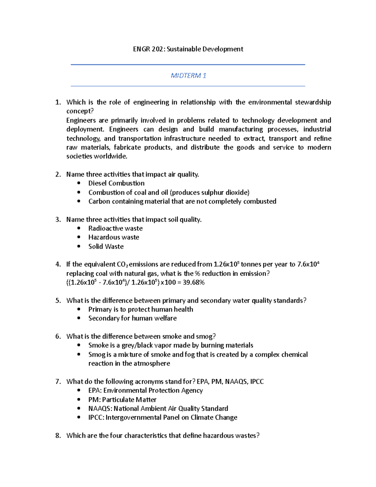Past Midterm Questions - ENGR 202: Sustainable Development MIDTERM 1 Which is the role of - Studocu