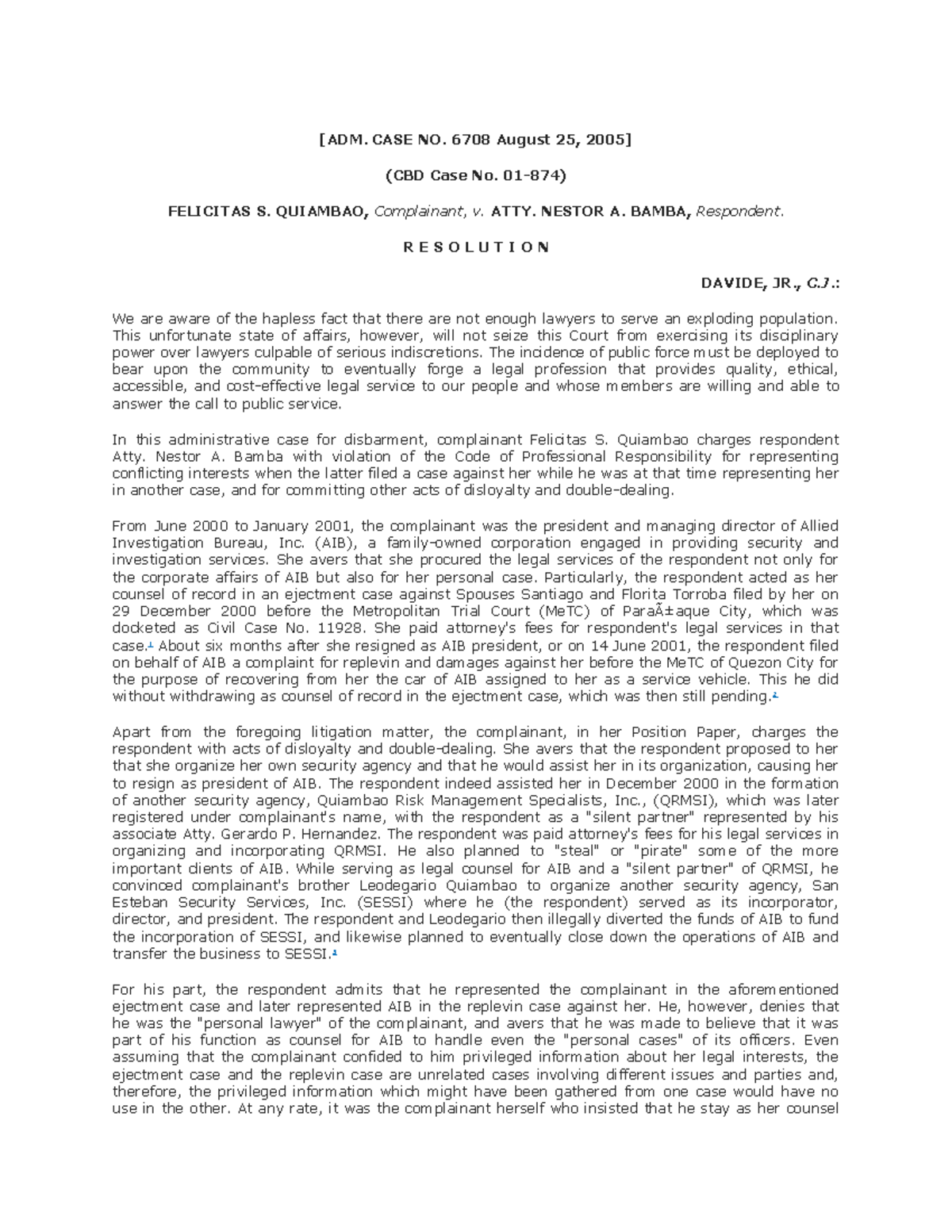 1 AC No 6708 August 25 2005 - [ADM. CASE NO. 6708 August 25, 2005] (CBD Case No. 01-874 ...