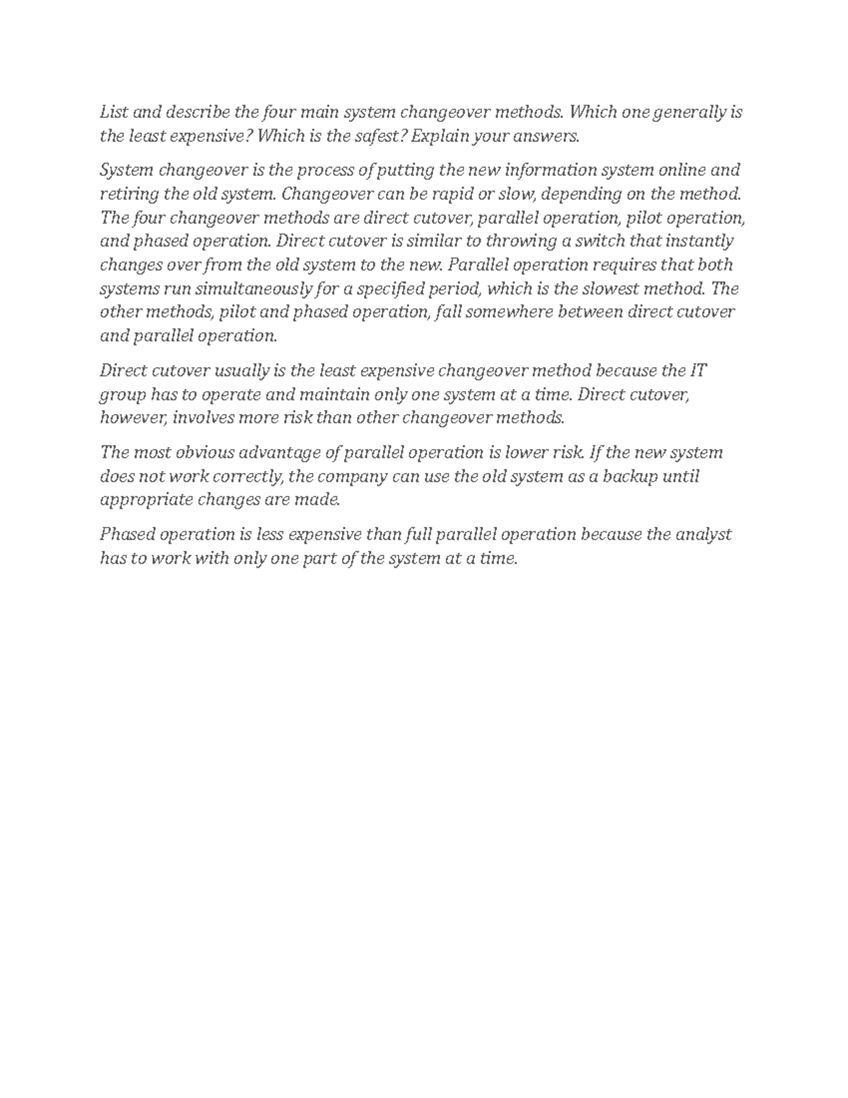 List and describe the four - Which one generally is the least expensive ...