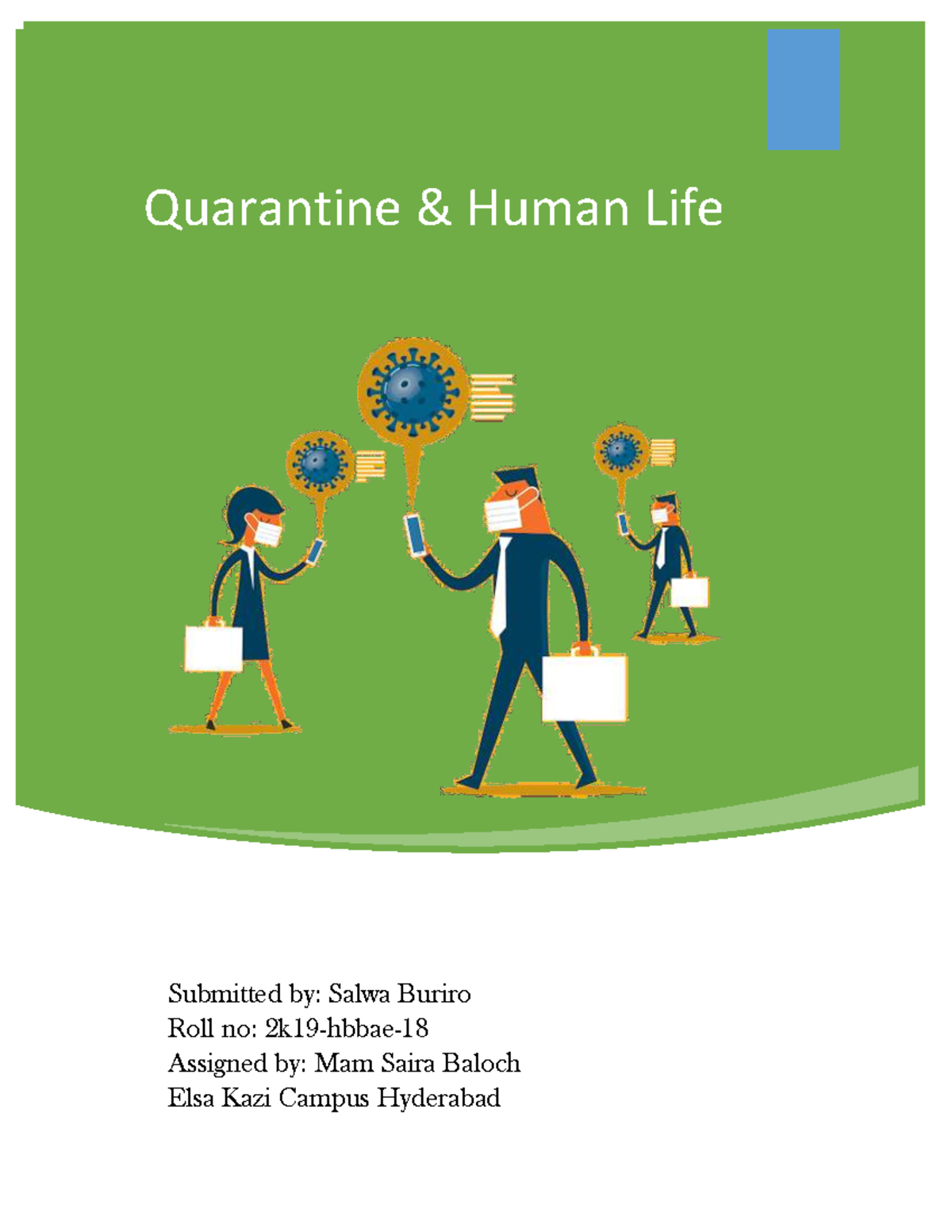 Oral communication assignment - Quarantine & Human Life Submitted by ...