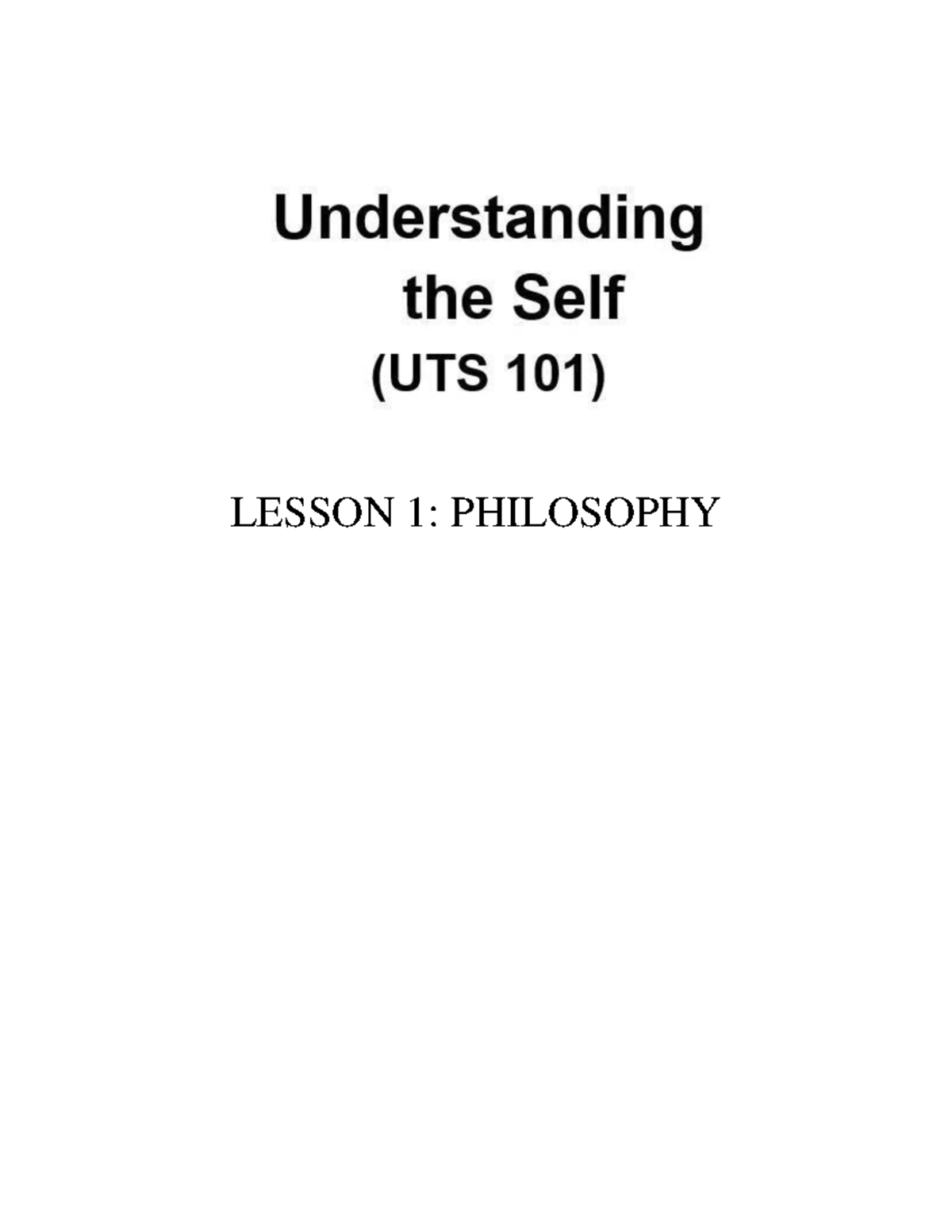 UTS L1 - PHILOSOPHY - LESSON 1: PHILOSOPHY UNDERSTANDING THE SELF ...