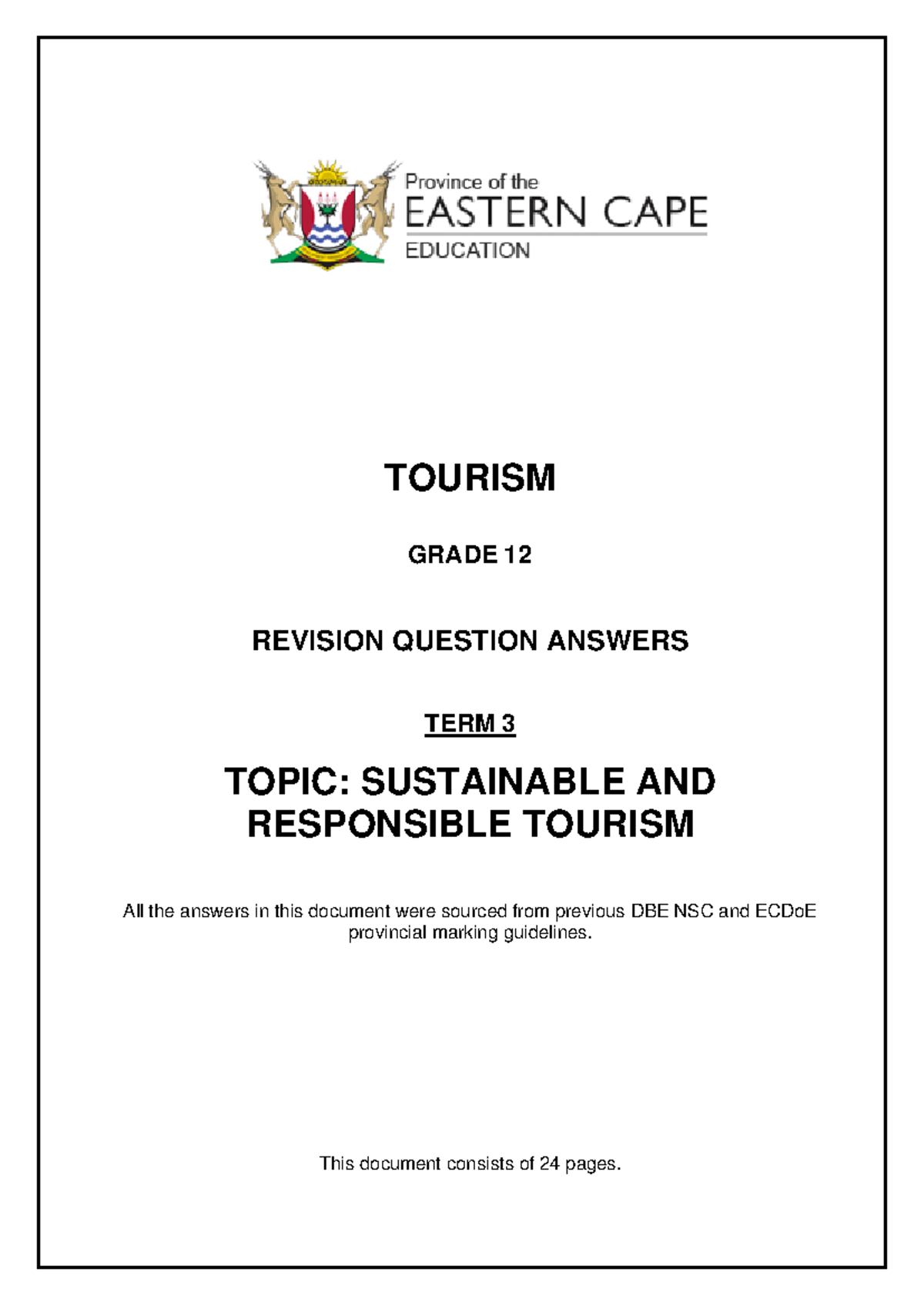 9j GR 12 Tourism TERM 3 Sustainable AND Responsible Tourism Revision ...
