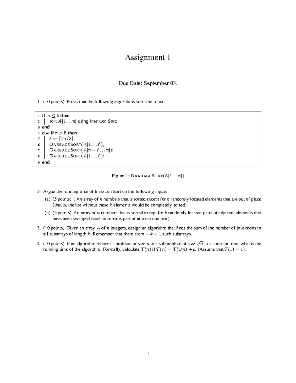 Assignment 1 - Practice tutorial shared by professor - Assignment 1 Due Date: September 03. (10 ...