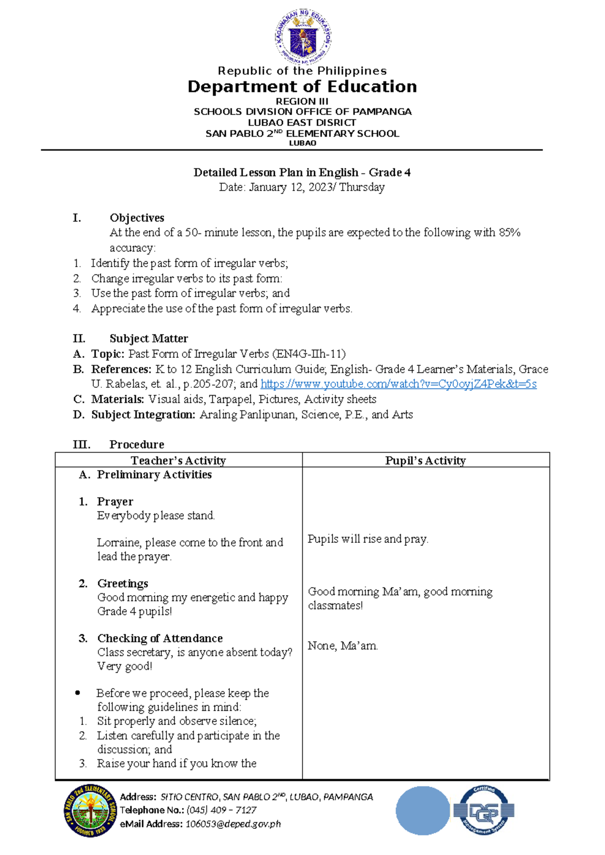 Detailed Lesson Plan in English 4 - Address: SITIO CENTRO, SAN PABLO 2ND, LUBAO, PAMPANGA ...