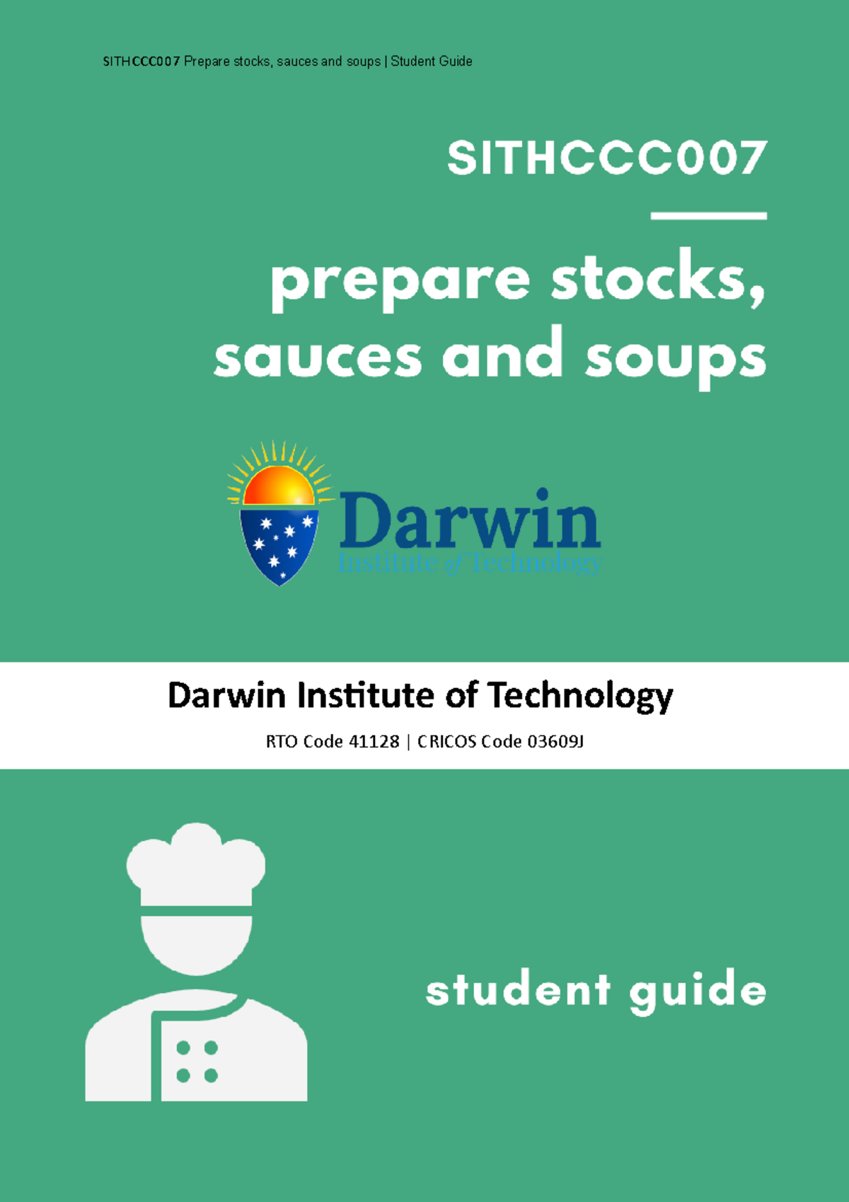 Sithccc 007 Student Guide - Darwin Institute of Technology RTO Code ...