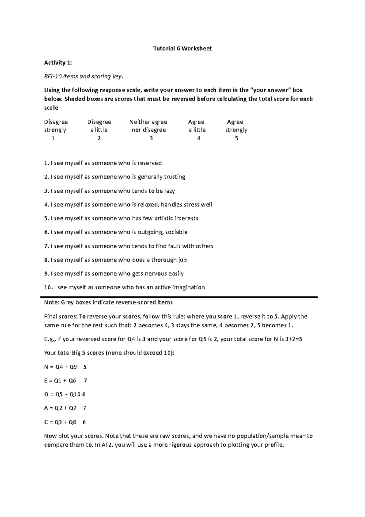 Tutorial 6 Worksheet - Tutorial 6 Worksheet Activity 1: BFI-10 items ...