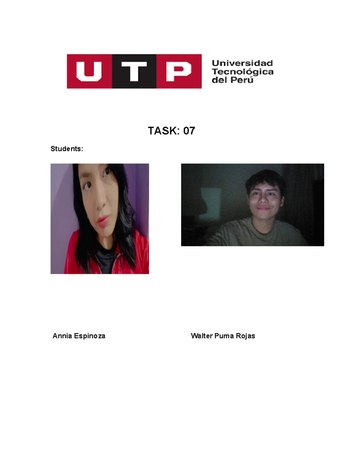 TASK Semana 7 - pre-task - TASK: 07 Students: Annia Espinoza Walter Puma Rojas OF: Annia - Studocu