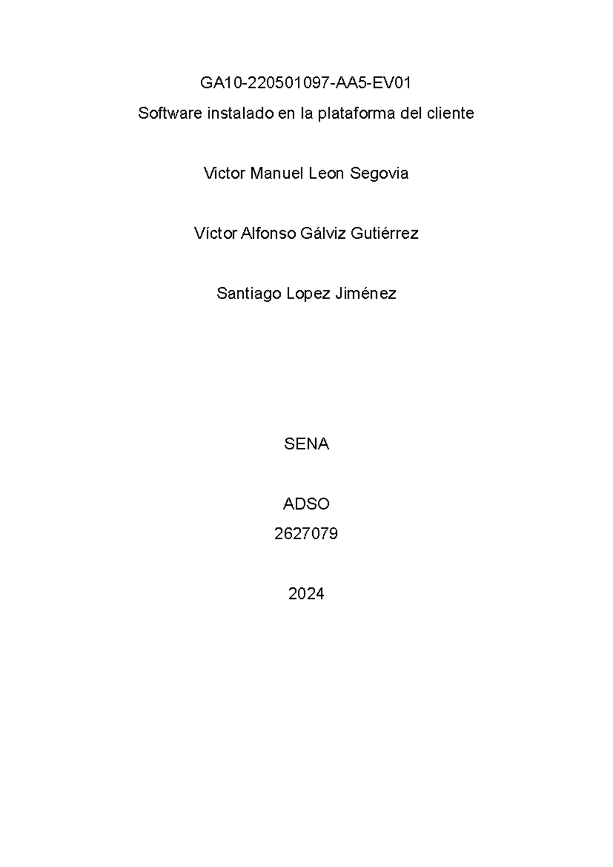 GA10 220501097 AA5 EV01 - GA10-220501097-AA5-EV Software instalado en ...