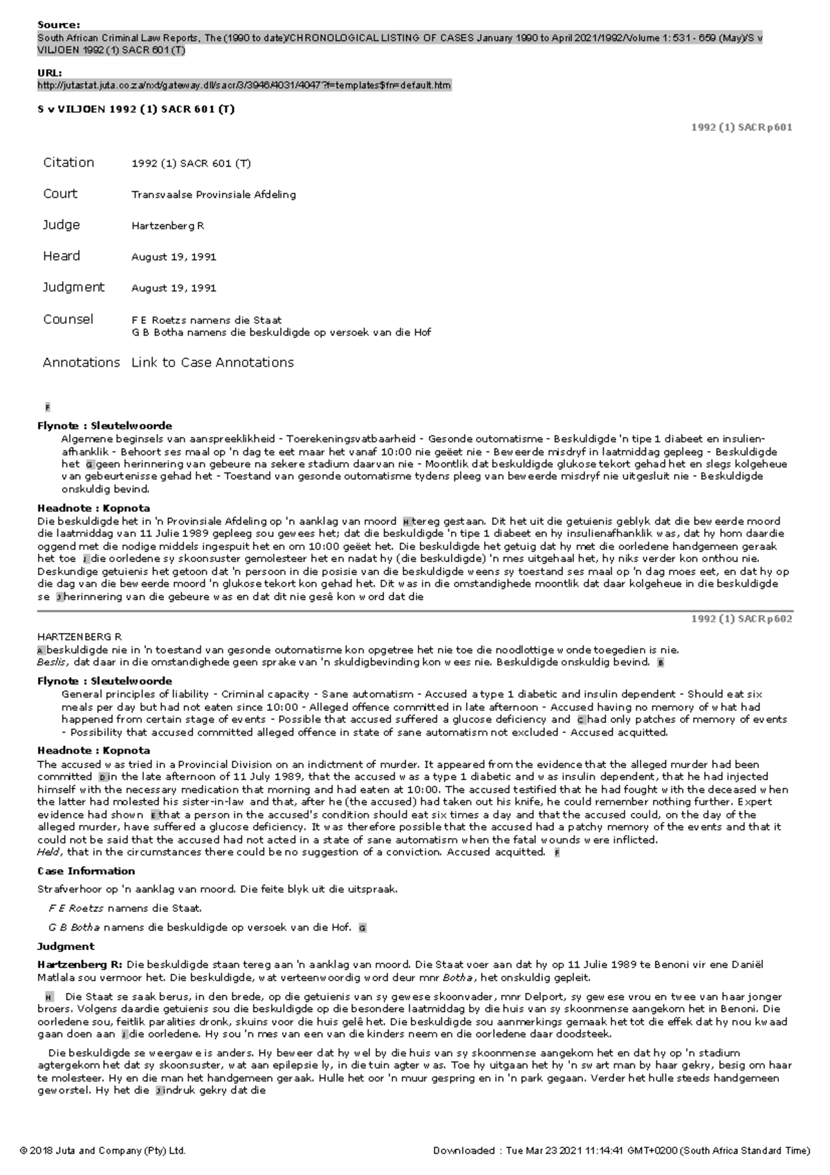 S v Viljoen 1992 (1) SACR 601 (T) - Source: South African Criminal Law Reports, The (1990 to ...