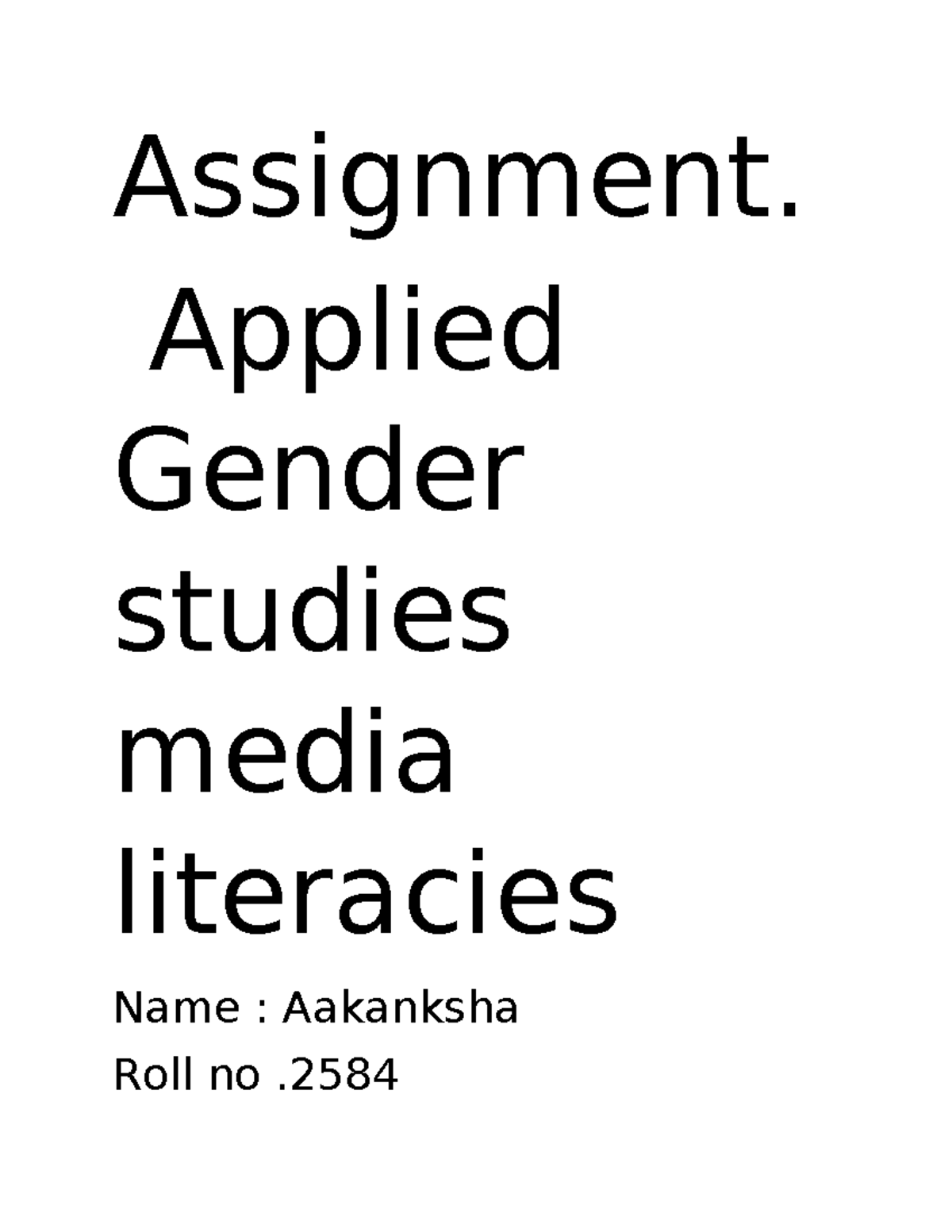 Eng assignment - I need notes - Assignment. Applied Gender studies ...