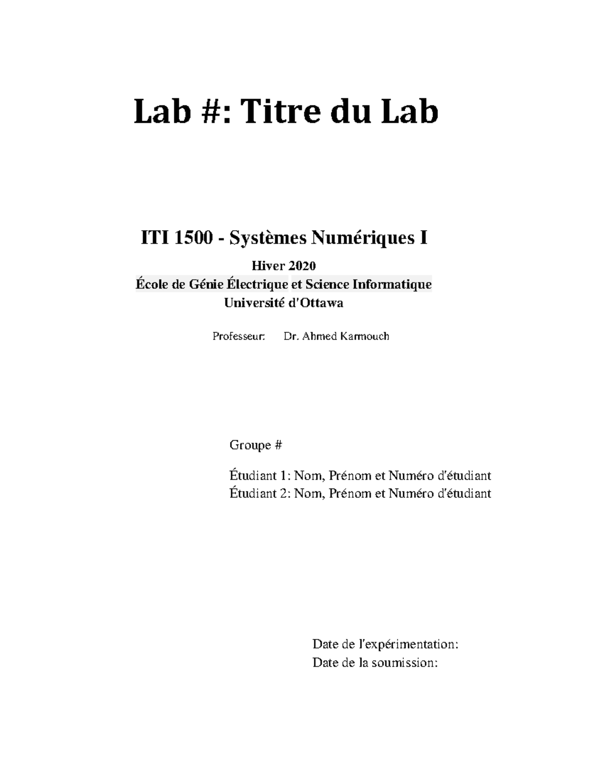 Modele de rapport de lab1 - Groupe Étudiant 1: Nom, Prénom et Numéro d ...
