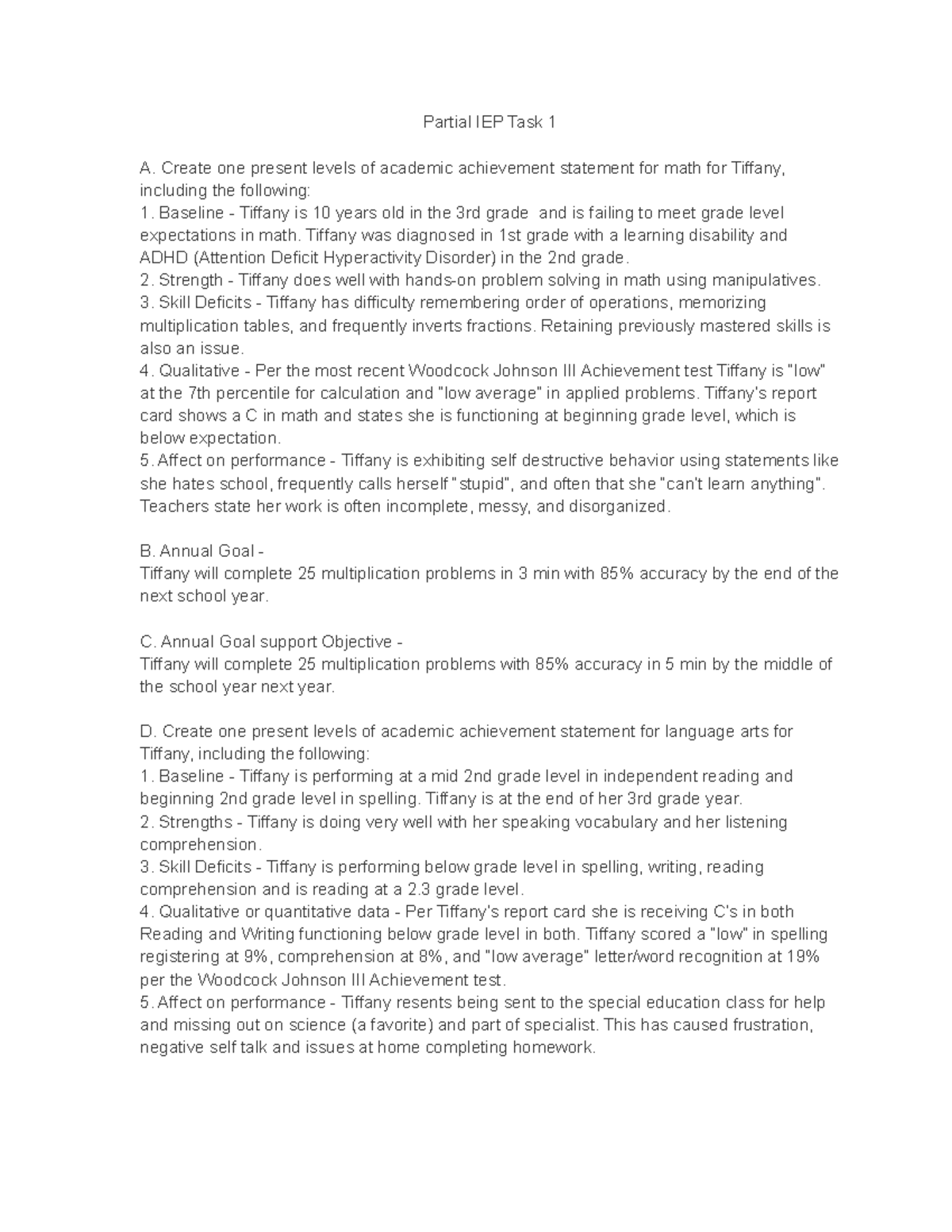 Partial IEP writing TASK1 Tiffany was returned for missing info but ...