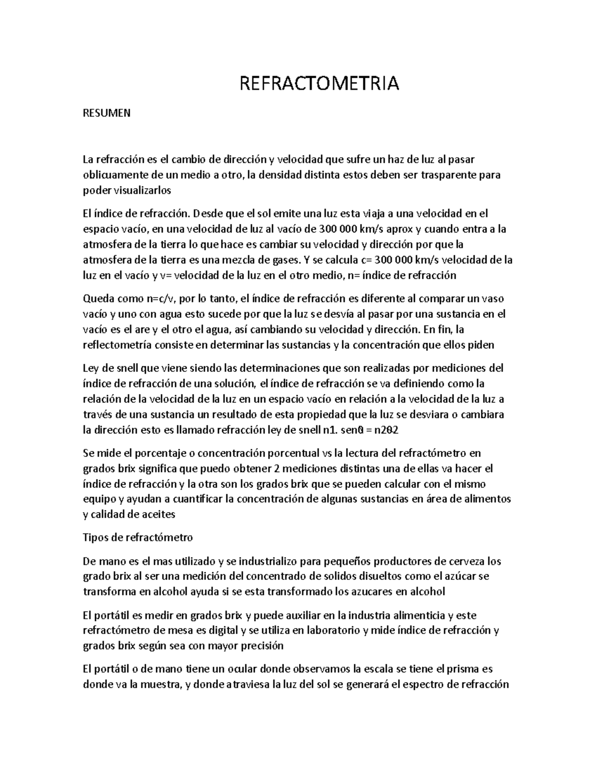 Refractometria resumen - REFRACTOMETRIA RESUMEN La refracción es el ...