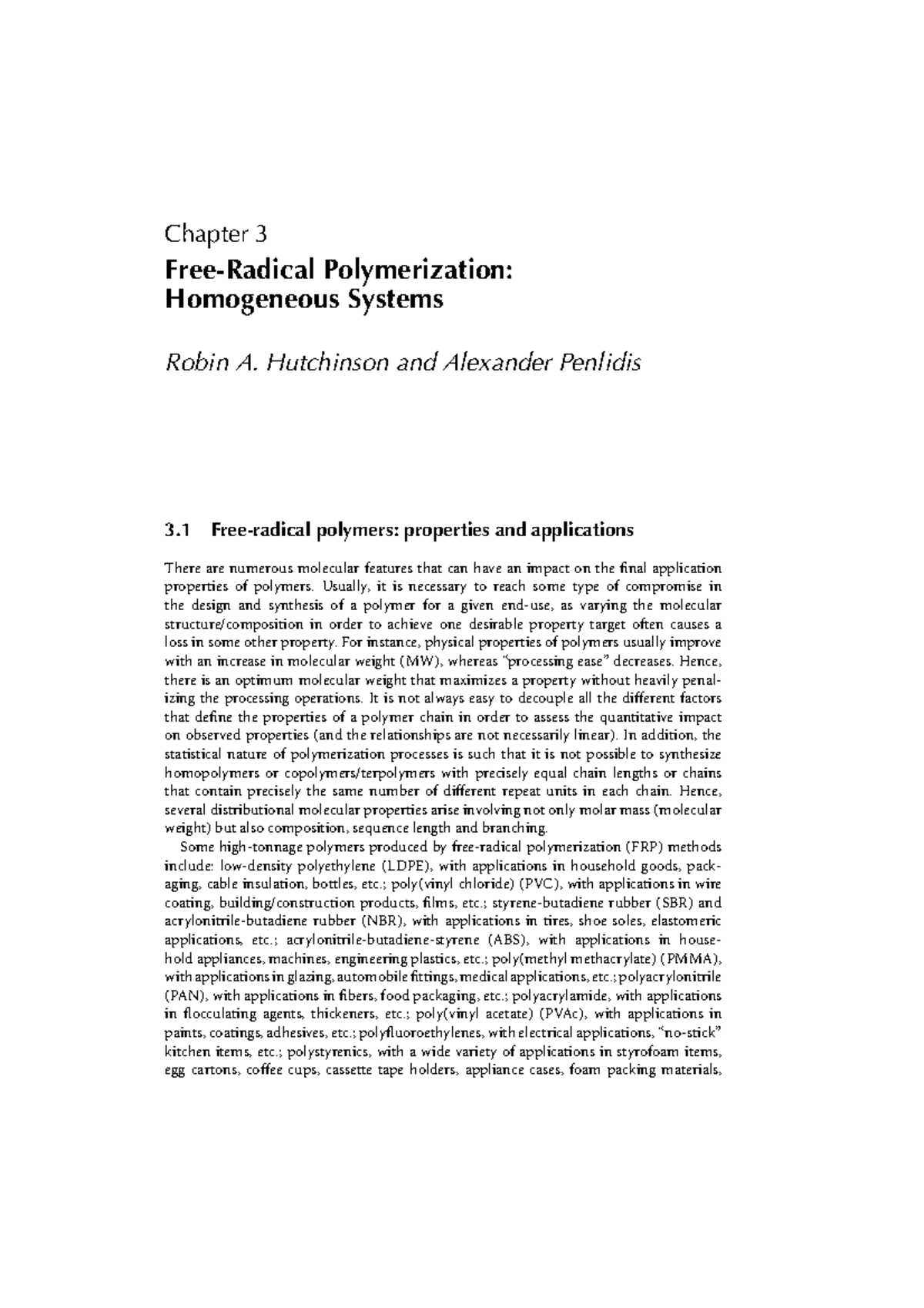 Freeradical polymerization homogeneous systems - Chapter 3 Free-Radical ...