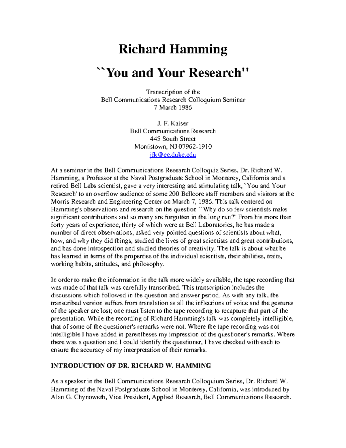 You and your research by Richard Hamming - Richard Hamming ``You and ...