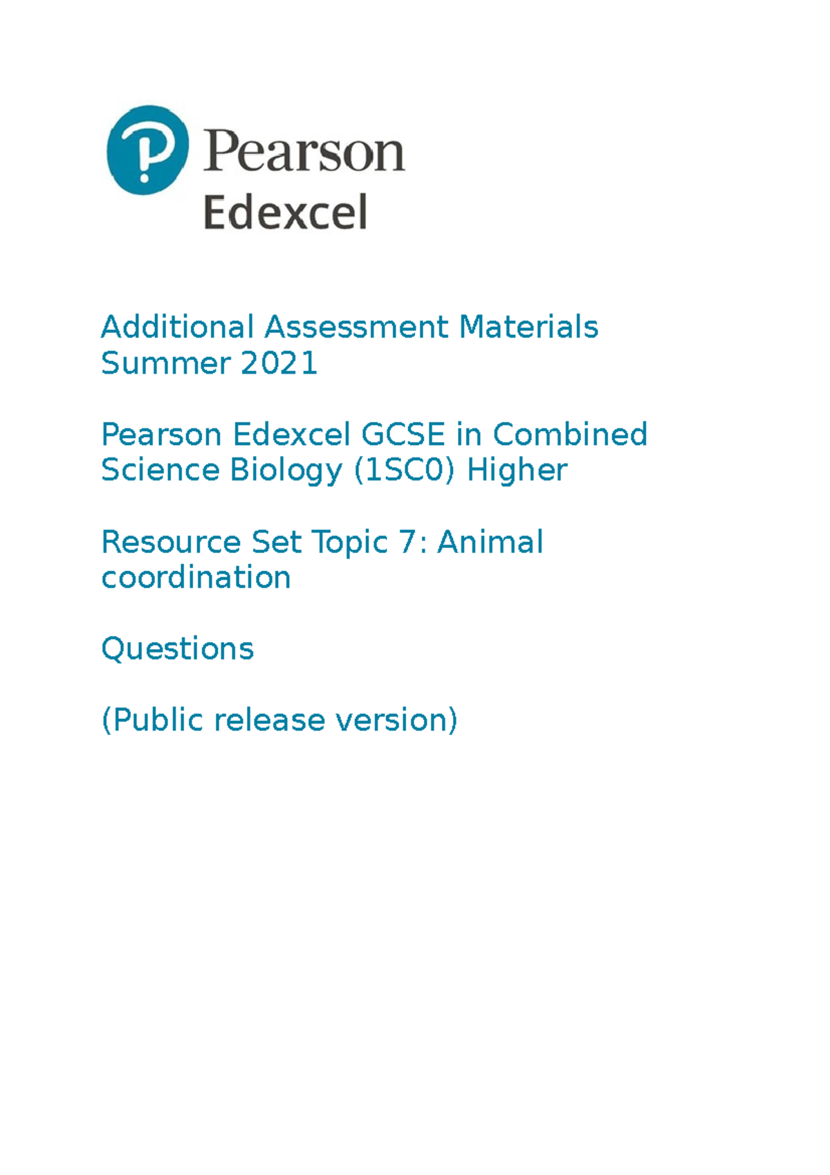 1SC0 GCSE Combined Science Biology H Topic 7 QP - Additional Assessment ...