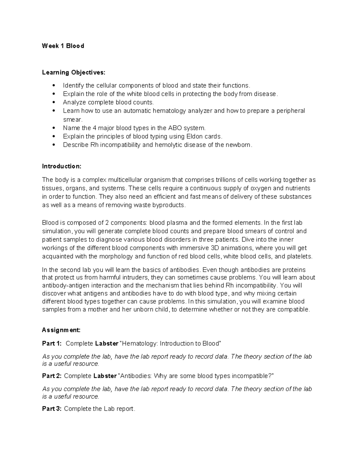 Lab week 1 - Week 1 lab report - Week 1 Blood Learning Objectives: Identify the cellular - Studocu